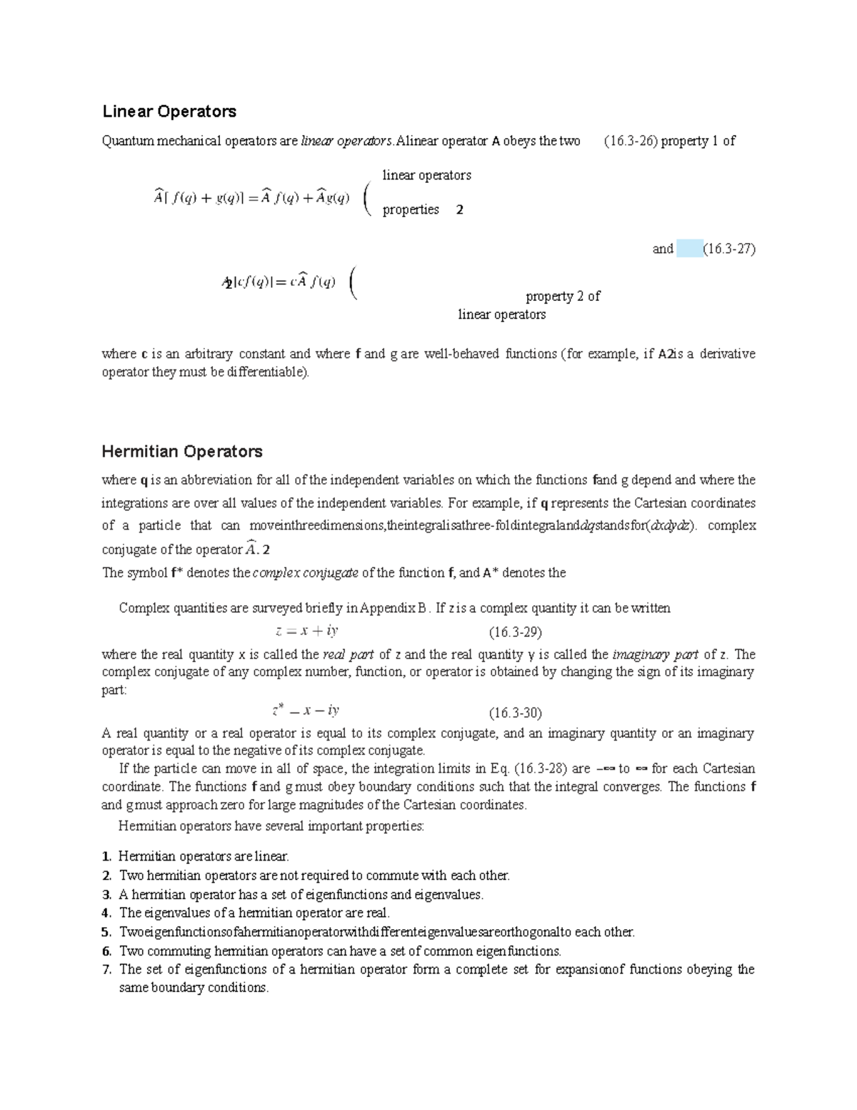 Linear Operators - Linear Operators Quantum mechanical operators are linear operators operator A ...
