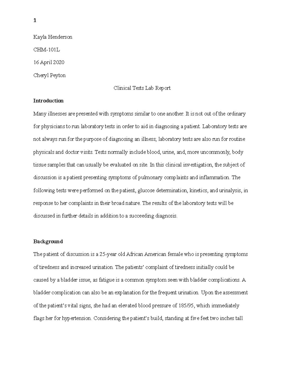 Clinical Tests Lab Report - Kayla Henderson CHM-101L 16 April 2020 ...