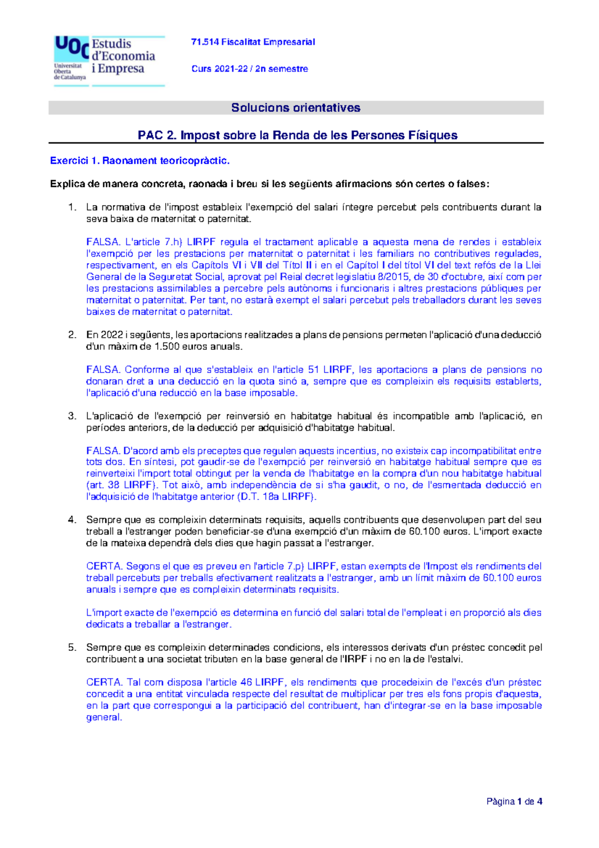 01514 Fiscalitat Empresarial PAC2 212 Proposta solucions - 71 Fiscalitat Empresarial Curs 2021 ...