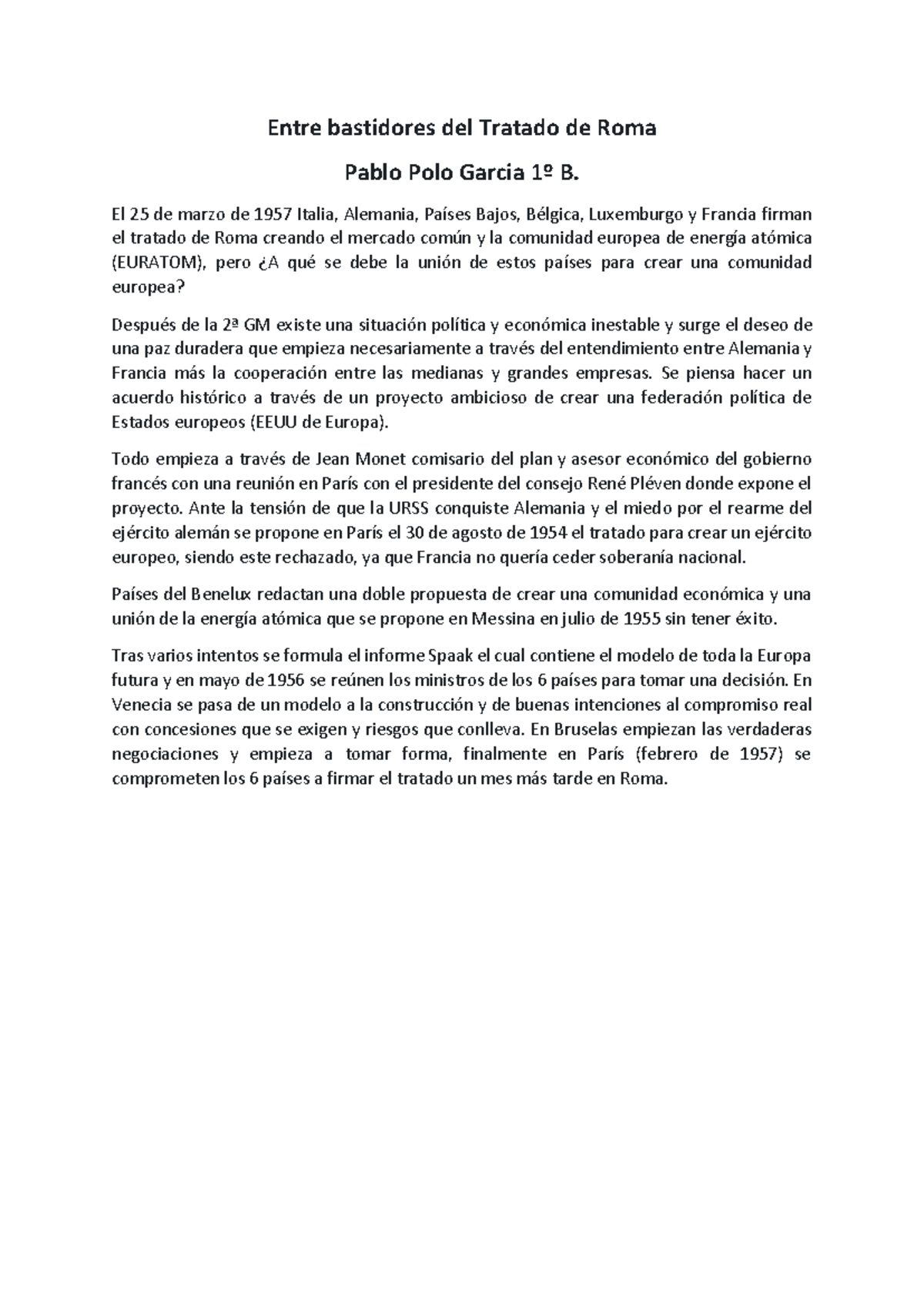 Tratado Roma - Entre bastidores del Tratado de Roma Pablo Polo Garcia ...