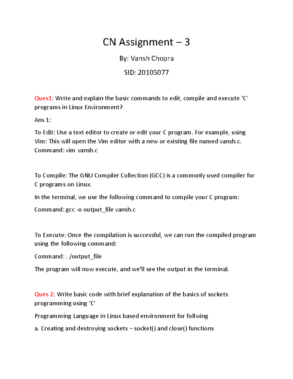 CN assignment 2010 5077 vanshchopra - CN Assignment – 3 By: Vansh Chopra SID: 20105077 Ques1 ...