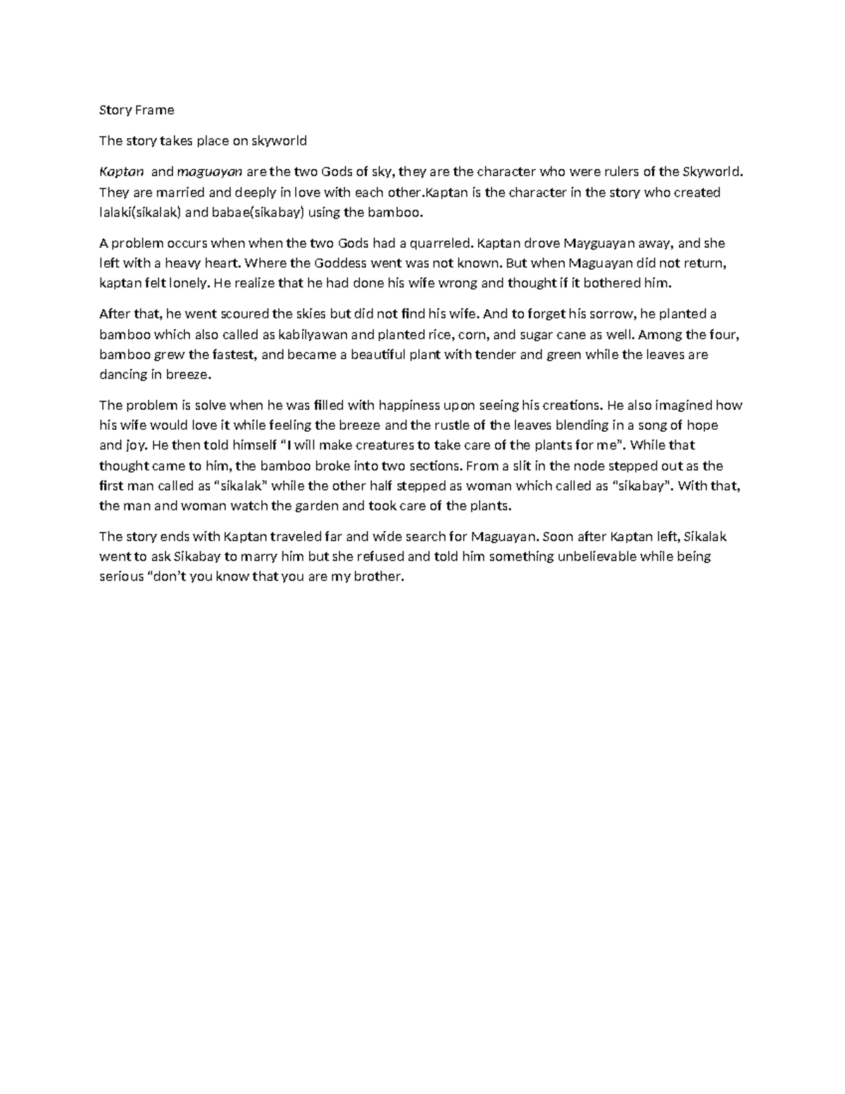 Story Frame - Story Frame The story takes place on skyworld Kaptan and ...