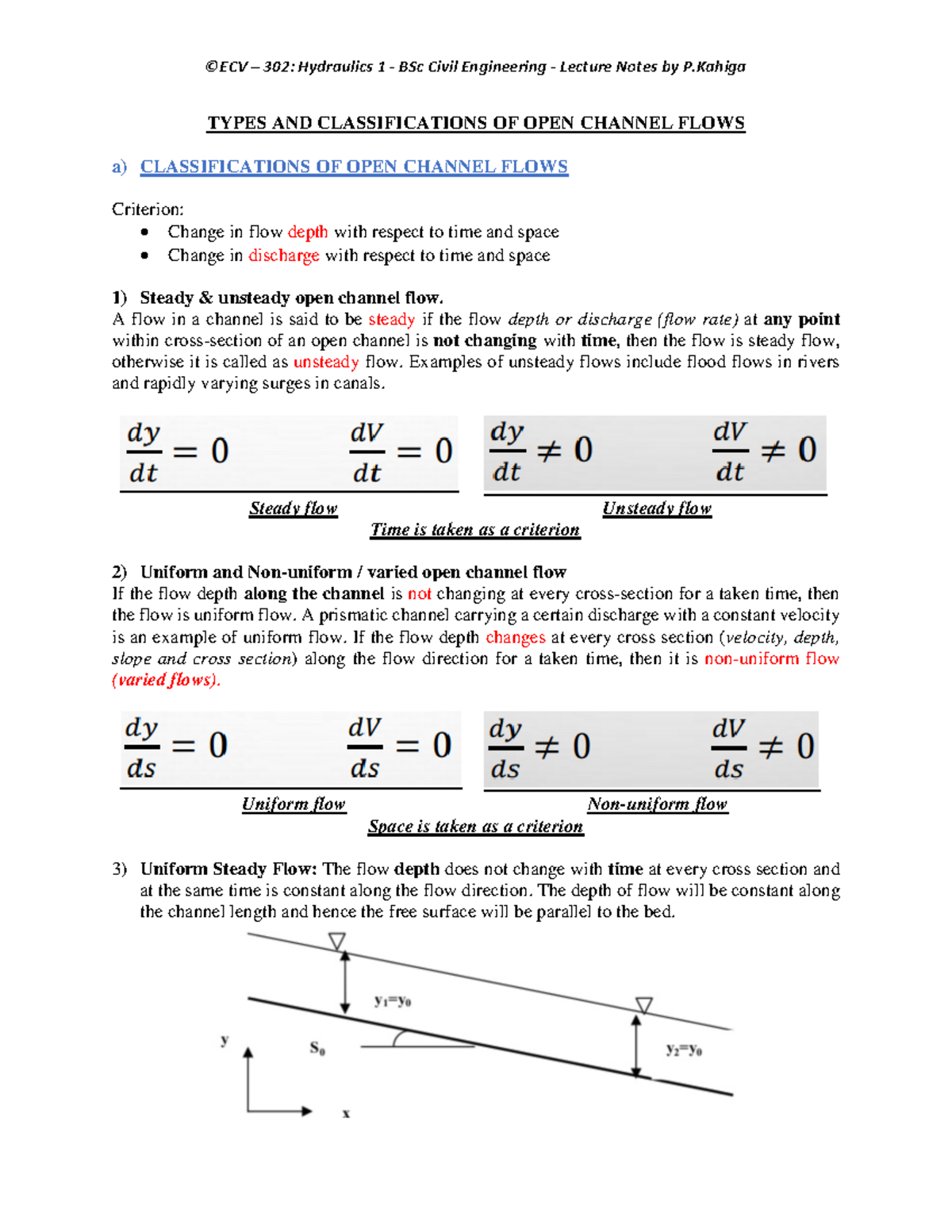 ECV 302 - Lecture 3 - Open Channel Flows - TYPES AND CLASSIFICATIONS OF OPEN CHANNEL FLOWS a ...
