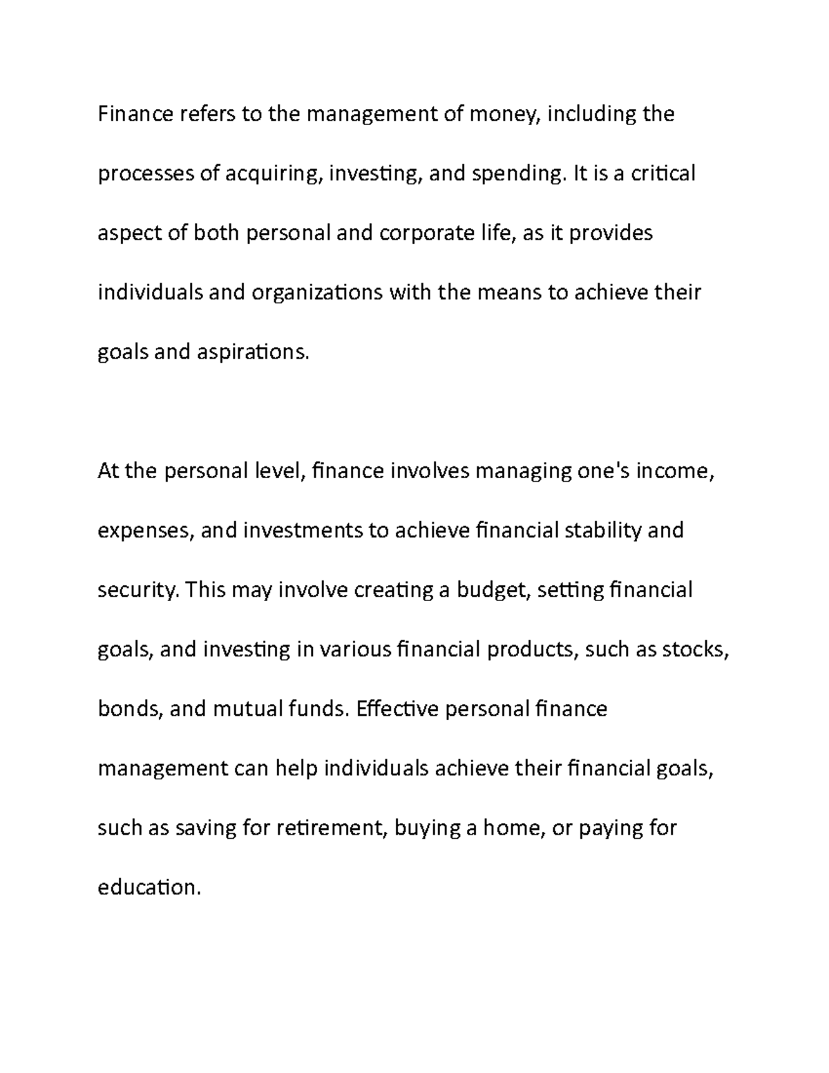 Finance essay - work - Finance refers to the management of money ...
