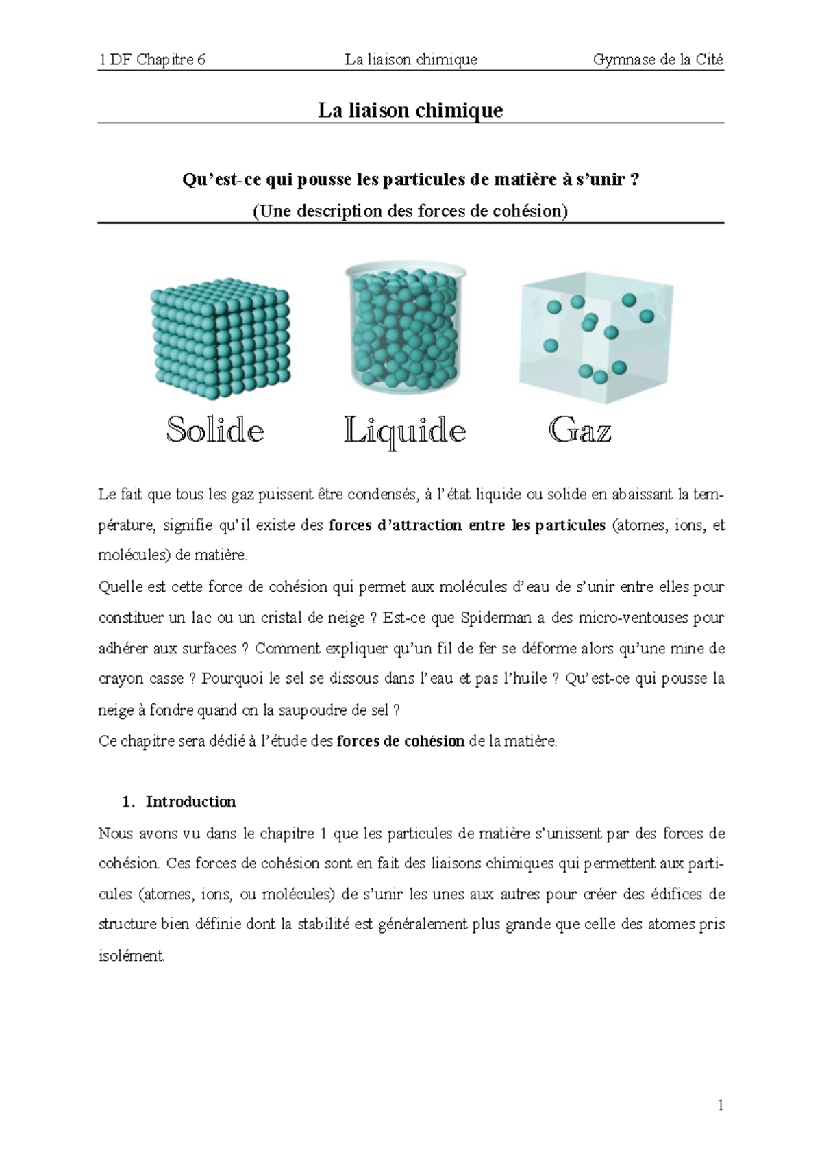 1 M Chapitre 6 - dossier chimie - La liaison chimique Qu’est-ce qui ...