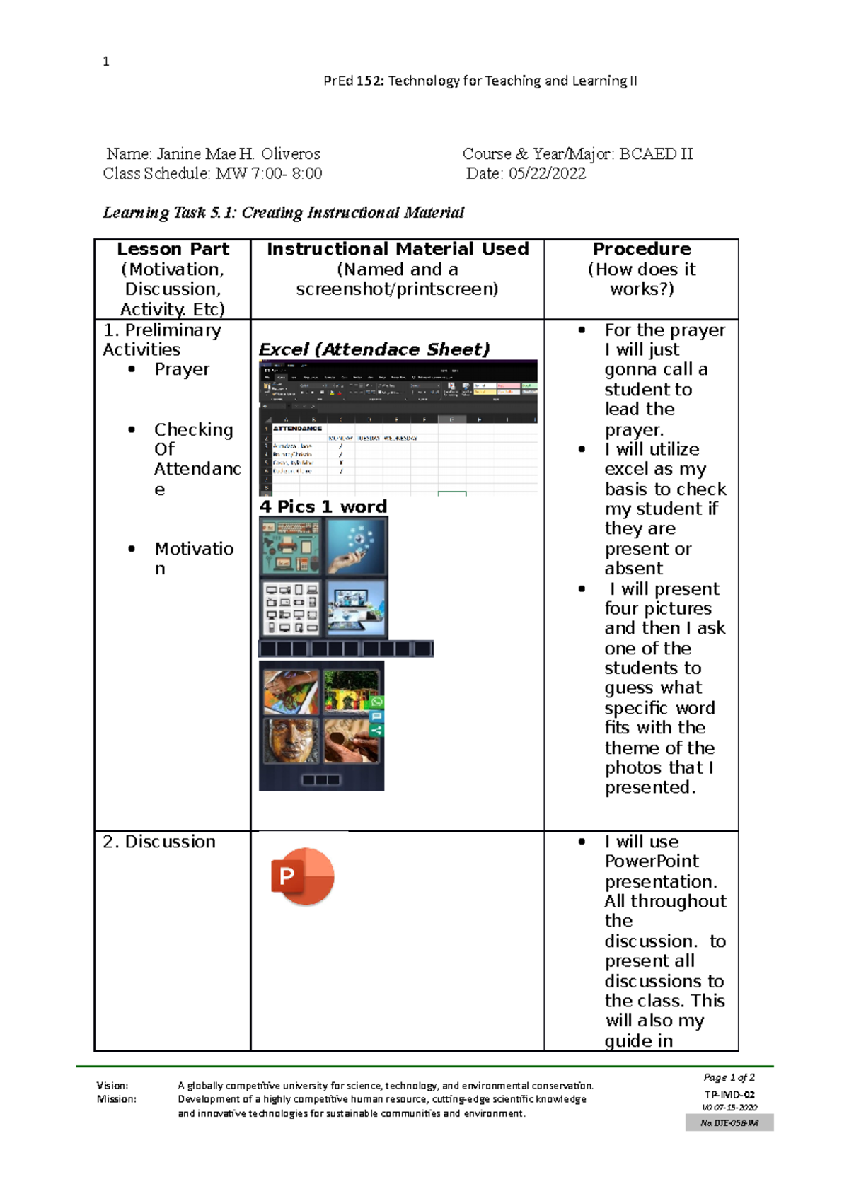 Learning Task 5.1 - Jubihjkk - 1 PrEd 152: Technology for Teaching and Learning II Name: Janine ...