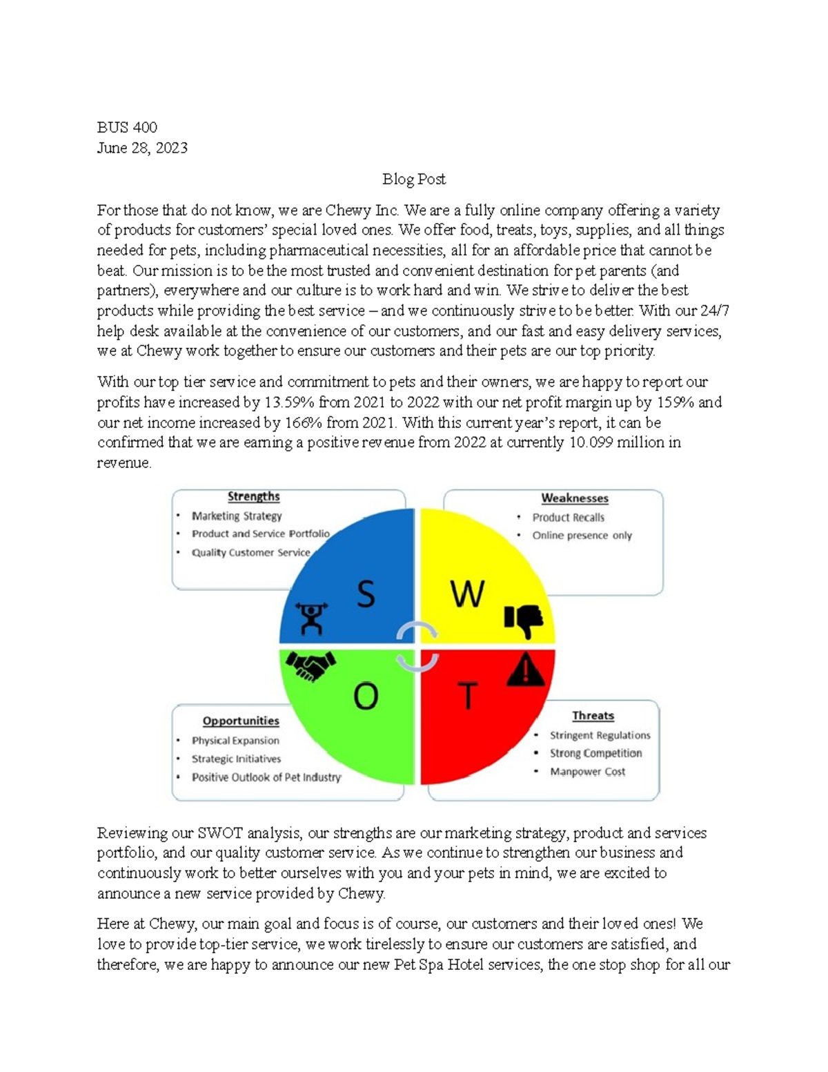 BUS 400 - Module ONE - Provide a SWOT analysis on a business by writing ...