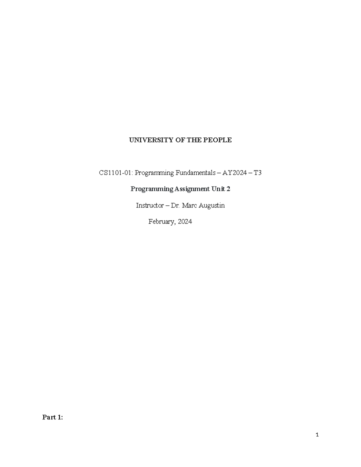 Programming Assignment Unit 2 - Marc Augustin February, 2024 Part 1 ...