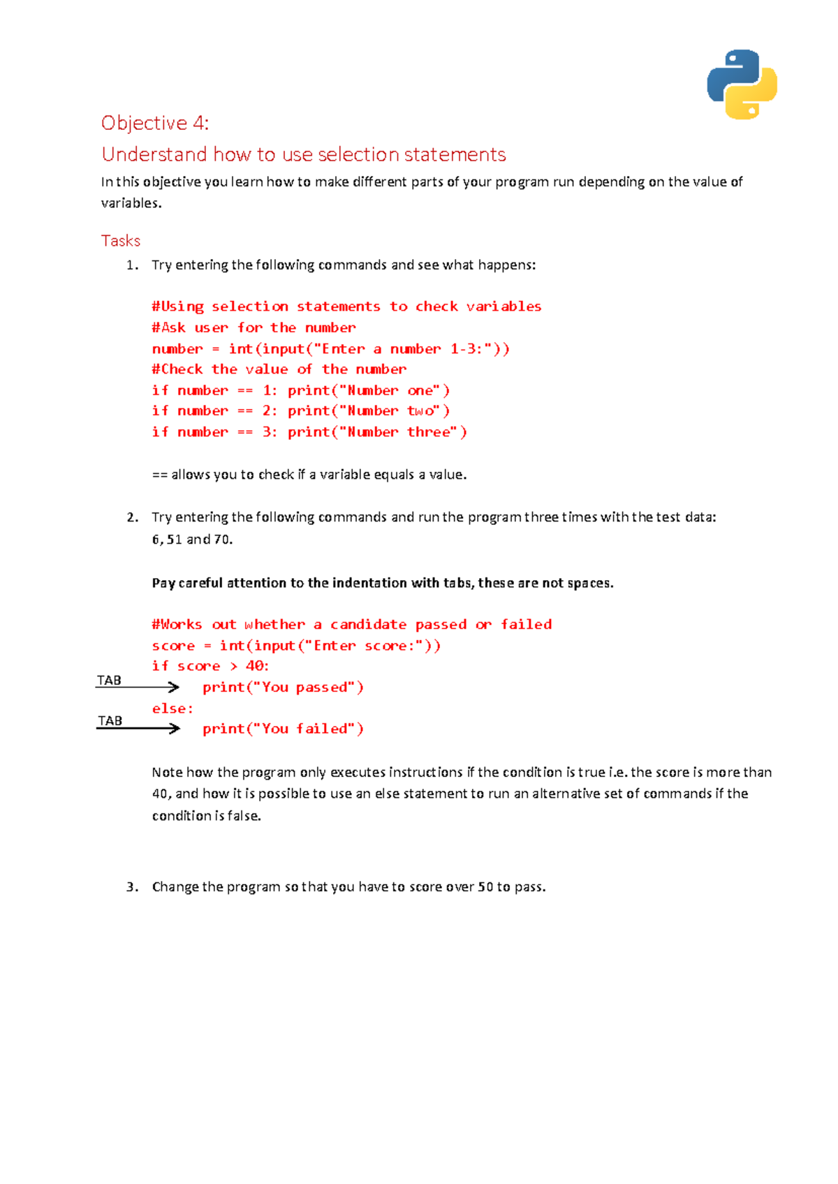 Objective 4 Tasks - Understand how to use selection statements - Objective 4: Understand how to ...