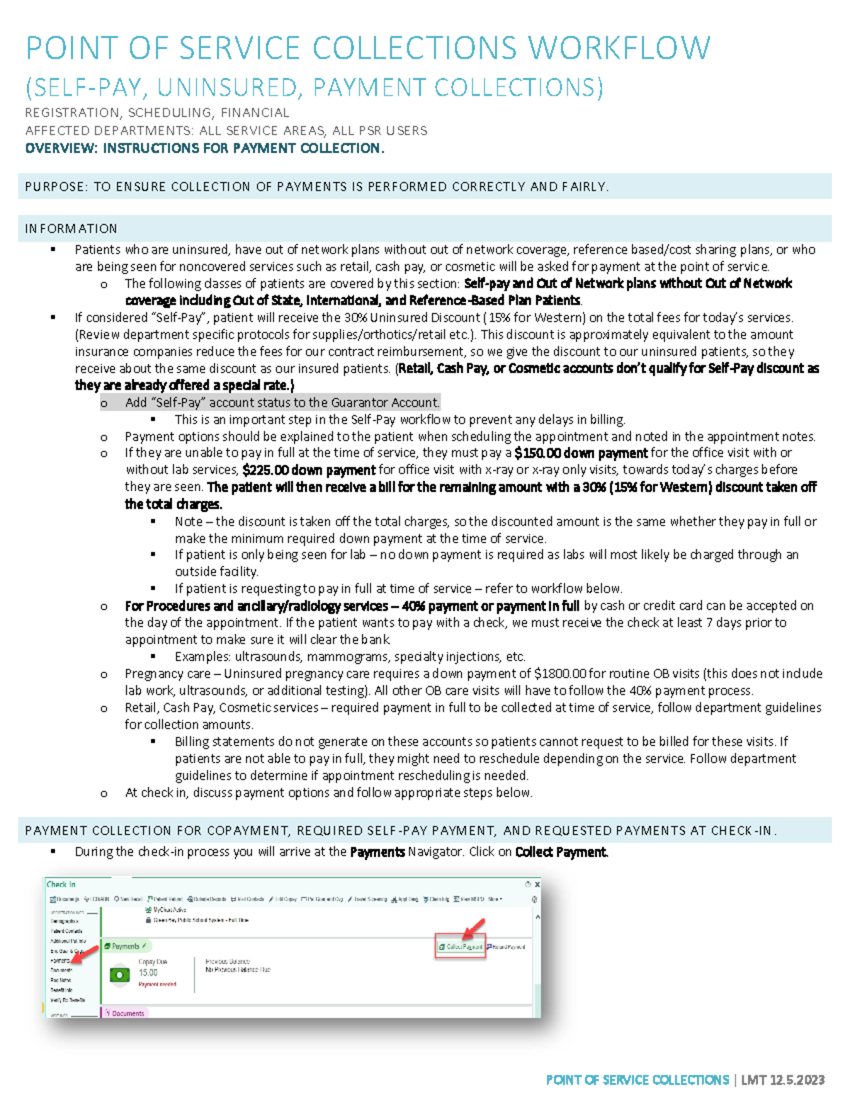 Self Pay, Uninsured, Payment Collections Workflow - POINT OF SERVICE ...