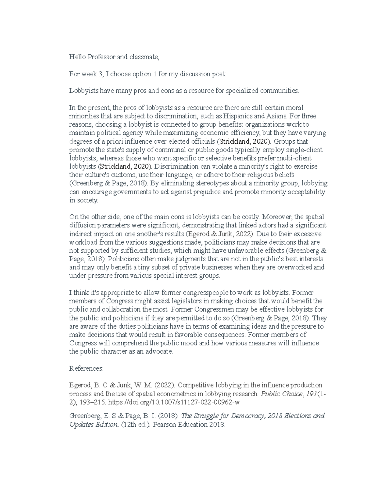 Week 3 discussion - Hello Professor and classmate, For week 3, I choose ...