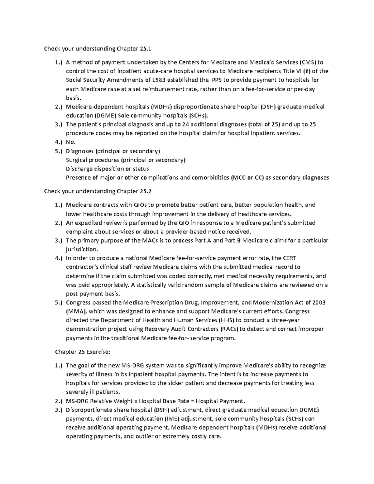 Chapter 25 CYU - Check your understanding Chapter 25. 1.) A method of ...