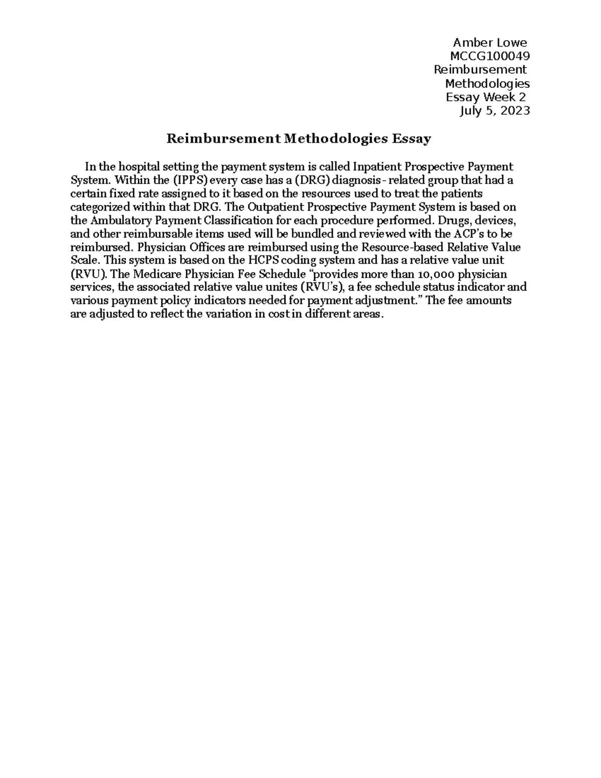 Week 2 Methodologies Essay - Amber Lowe MCCG Reimbursement ...