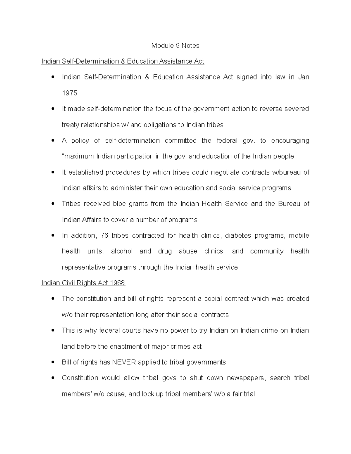 Module 9 Notes - Module 9 Notes Indian Self-Determination & Education ...