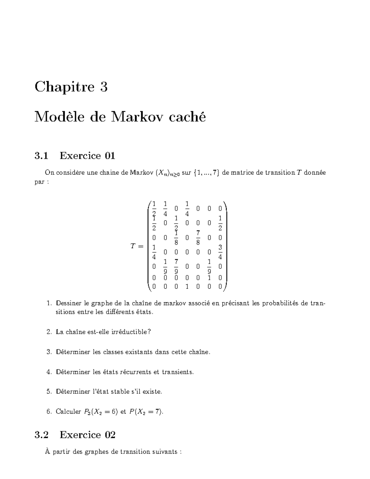 TD MMC - Summary Exploitant Informatique - Chapitre 3 Modèle de Markov caché 3 Exercice 01 On ...