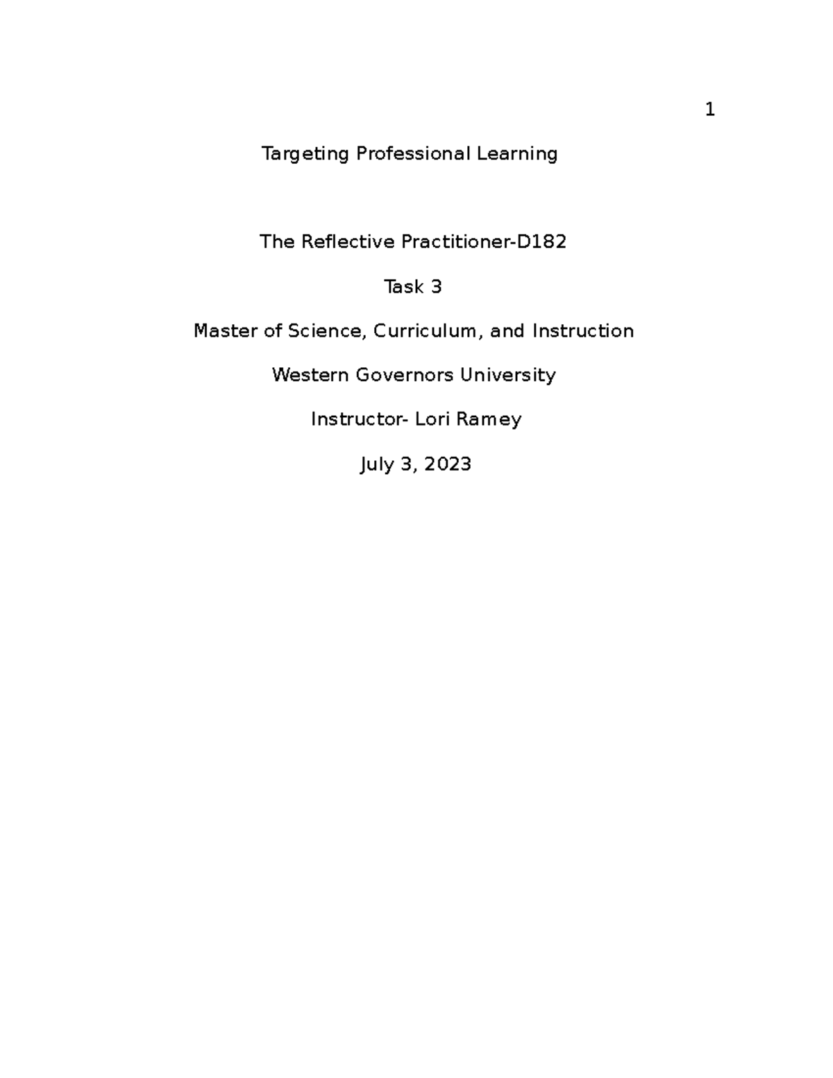 Reflective Practitioner Task 3 - 1 Targeting Professional Learning The Reflective Practitioner-D ...