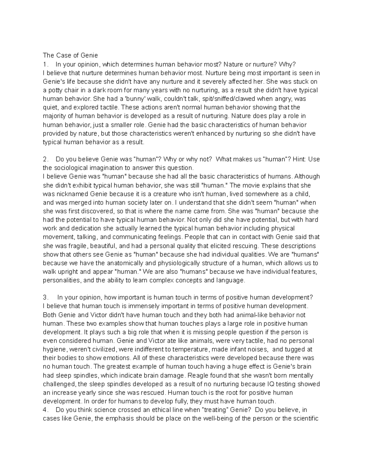 SOC 2000 - The Case of Genie - The Case of Genie In your opinion, which ...