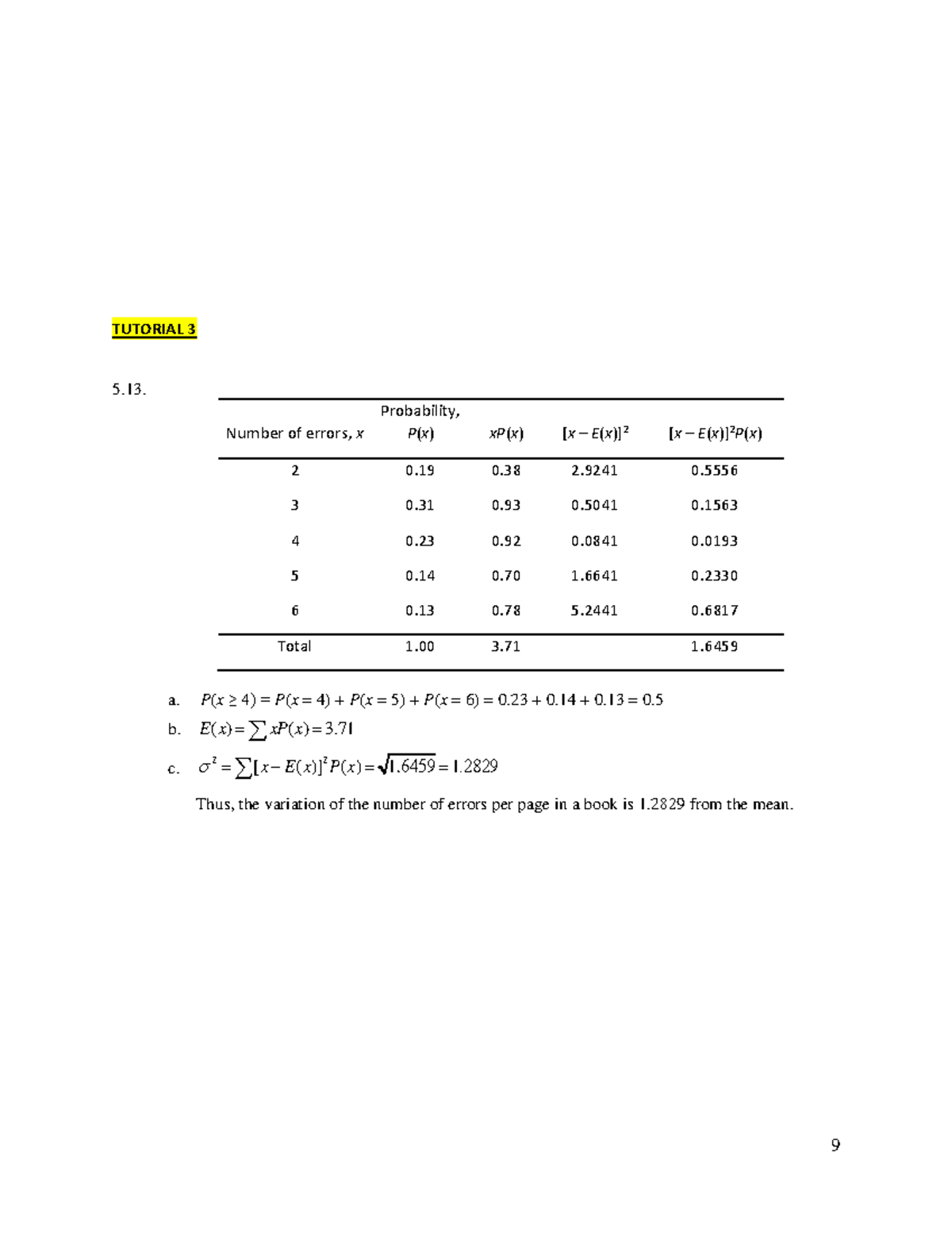 Tutorial 3 Solution - based on lectures. - Bus No Bus Train 0 0 0. No Train 0 0 0. 0 0 1. a. P ...