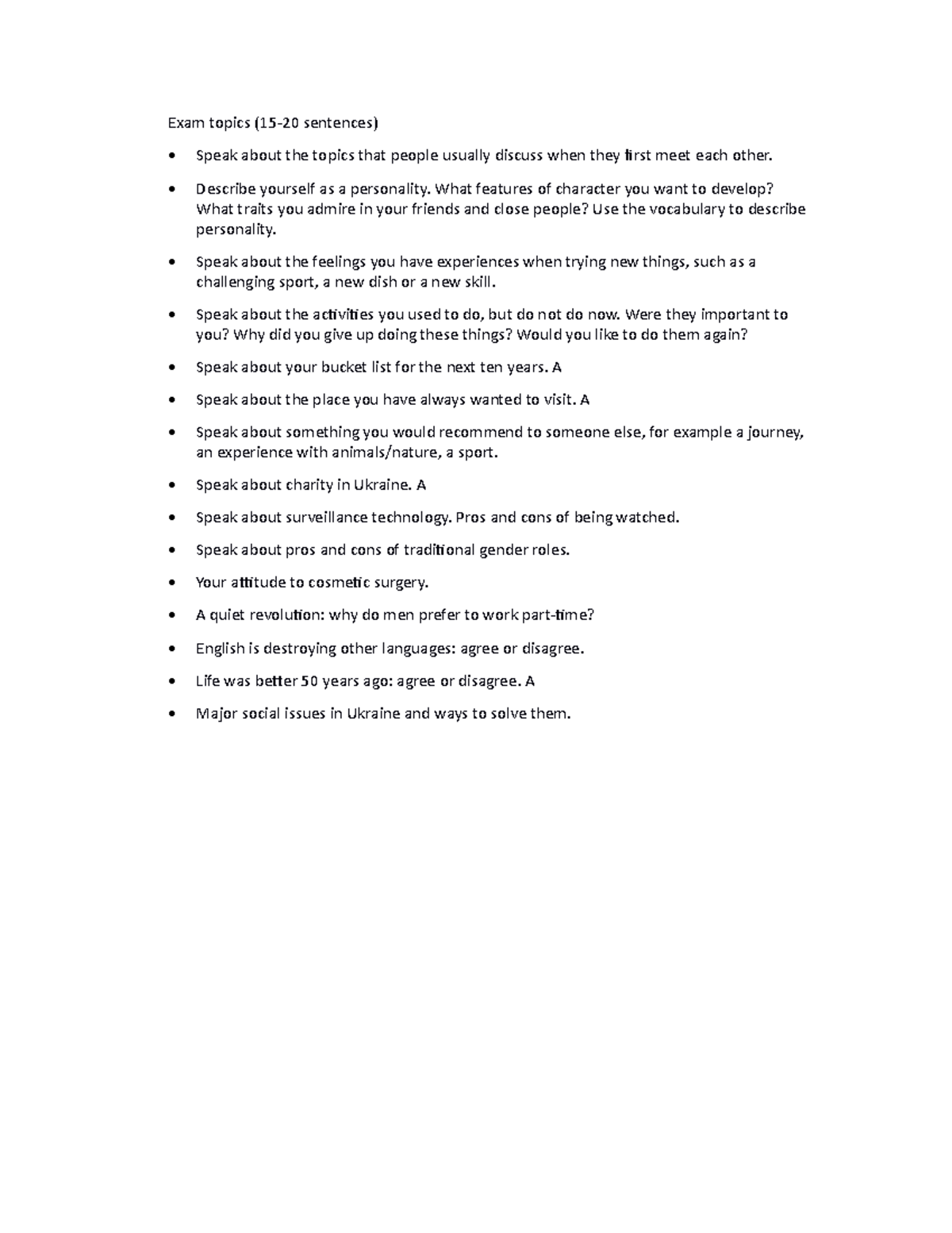 Exam topics - internation - Exam topics (15-20 sentences) Speak about ...