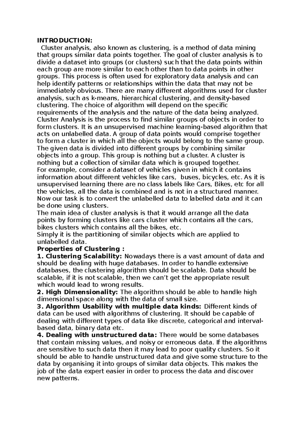 Cluster analysis - INTRODUCTION: Cluster analysis, also known as clustering, is a method of data ...