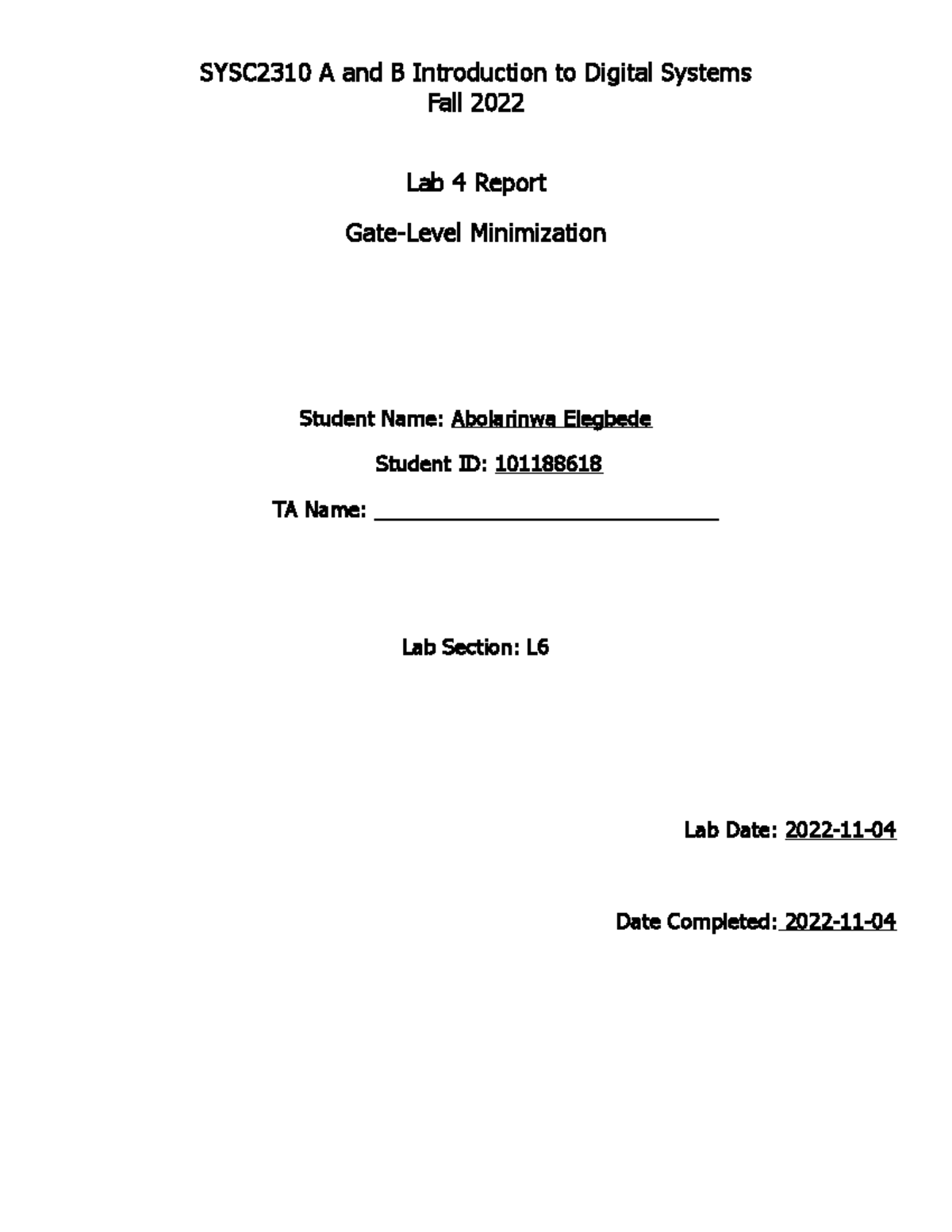 Lab 4 Report Template - SYSC2 310 A and B Introduction to Digital Systems Fall 2022 Lab 4 Report ...