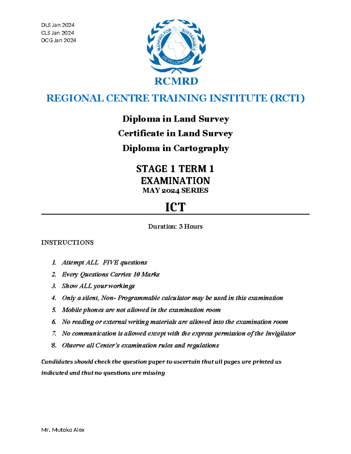 DLS AND CLS ICT April 2024 EXAM - DLS Jan 2024 CLS Jan 2024 DCG Jan ...