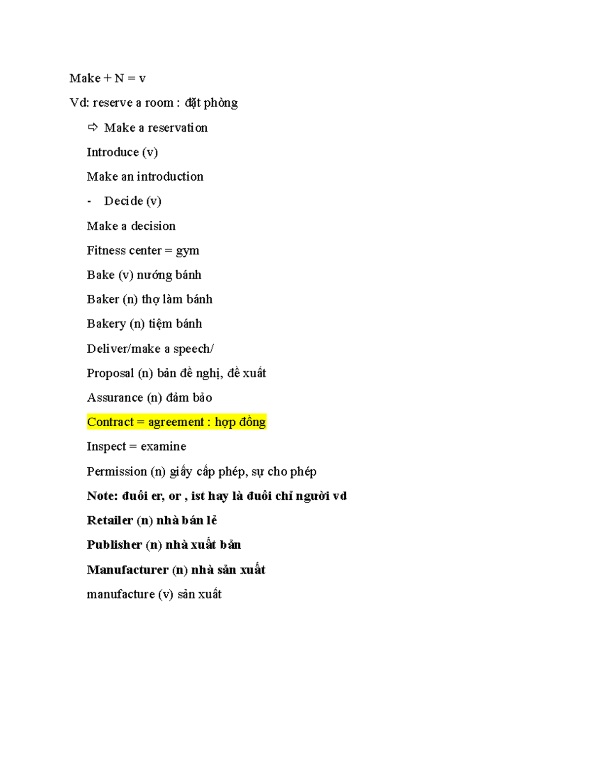Make - tai lieu link tink - Make + N = v Vd: reserve a room : đặt phòng ...