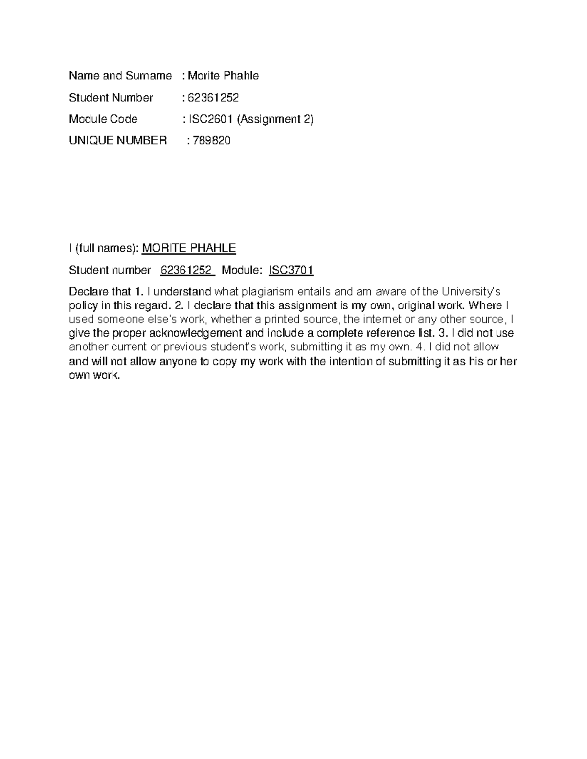 ISC3701 02 MARK092100 - Name and Surname : Morite Phahle Student Number ...