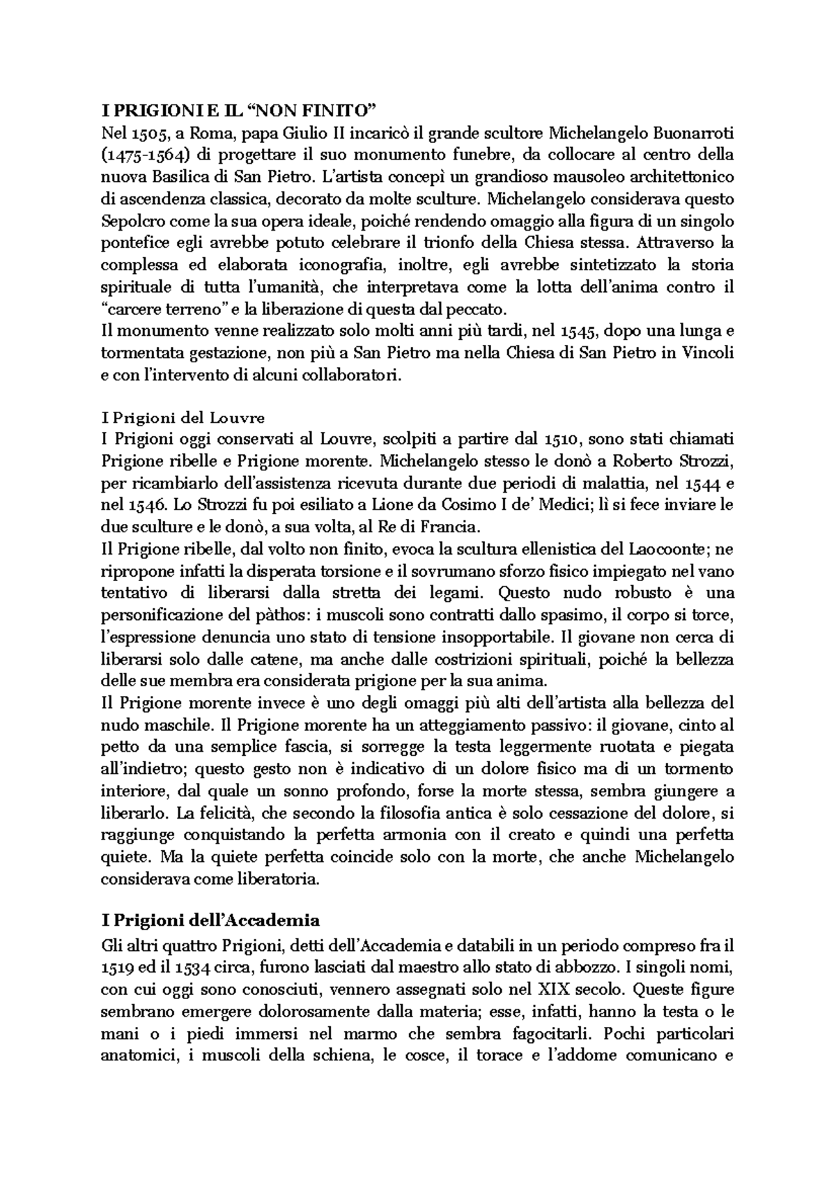 I Prigioni E IL NON Finito - I PRIGIONI E IL “NON FINITO” Nel 1505, a ...