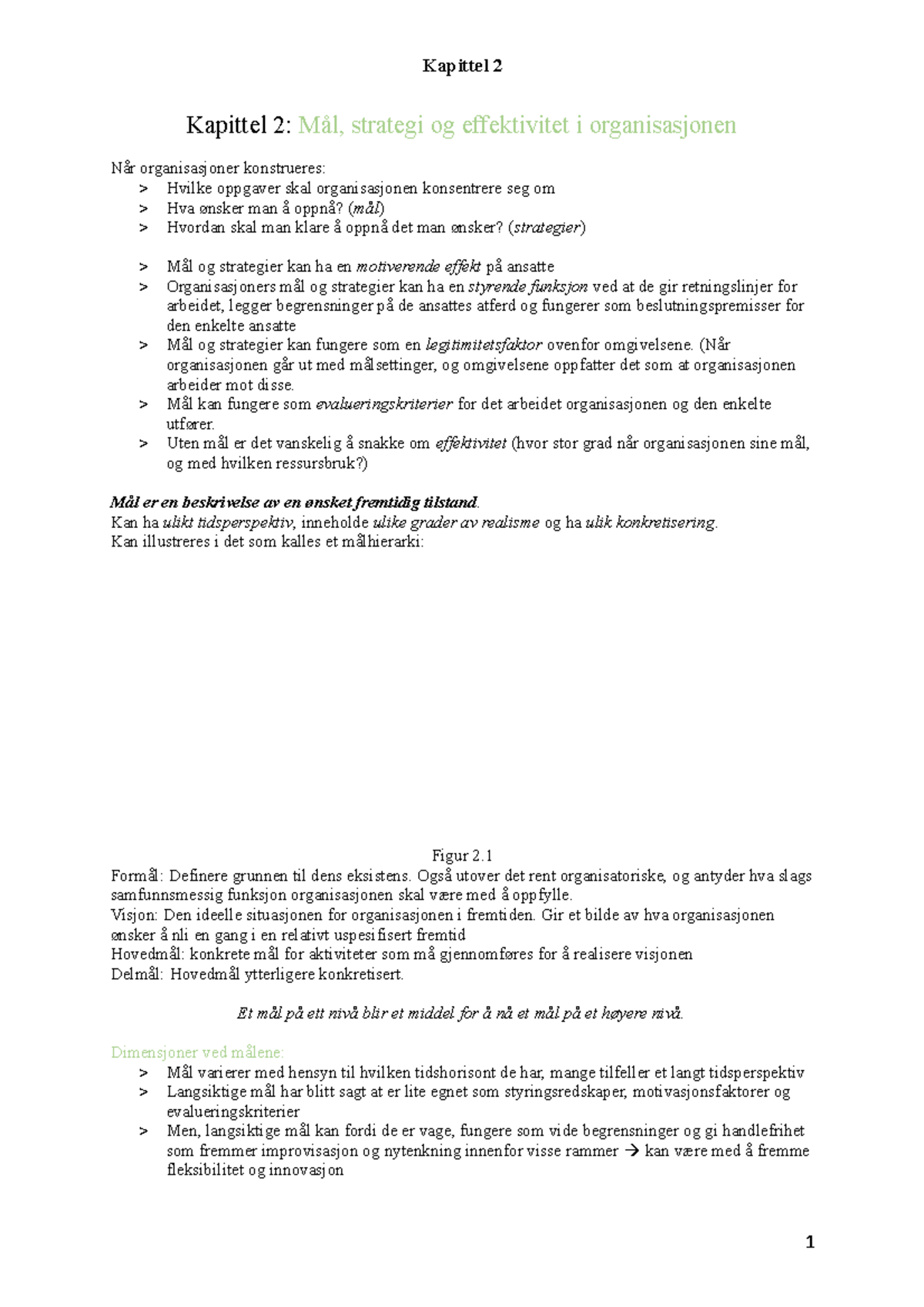 Kapittel 2 i boken Hvordan organisasjoner fungerer - Kapittel 2: Mål, strategi og effektivitet i ...