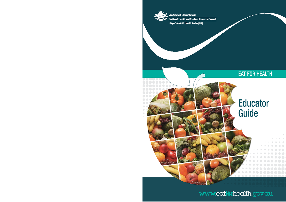 Eat for Health Educators Guide - Educator Guide EAT FOR HEALTH EAT FOR ...