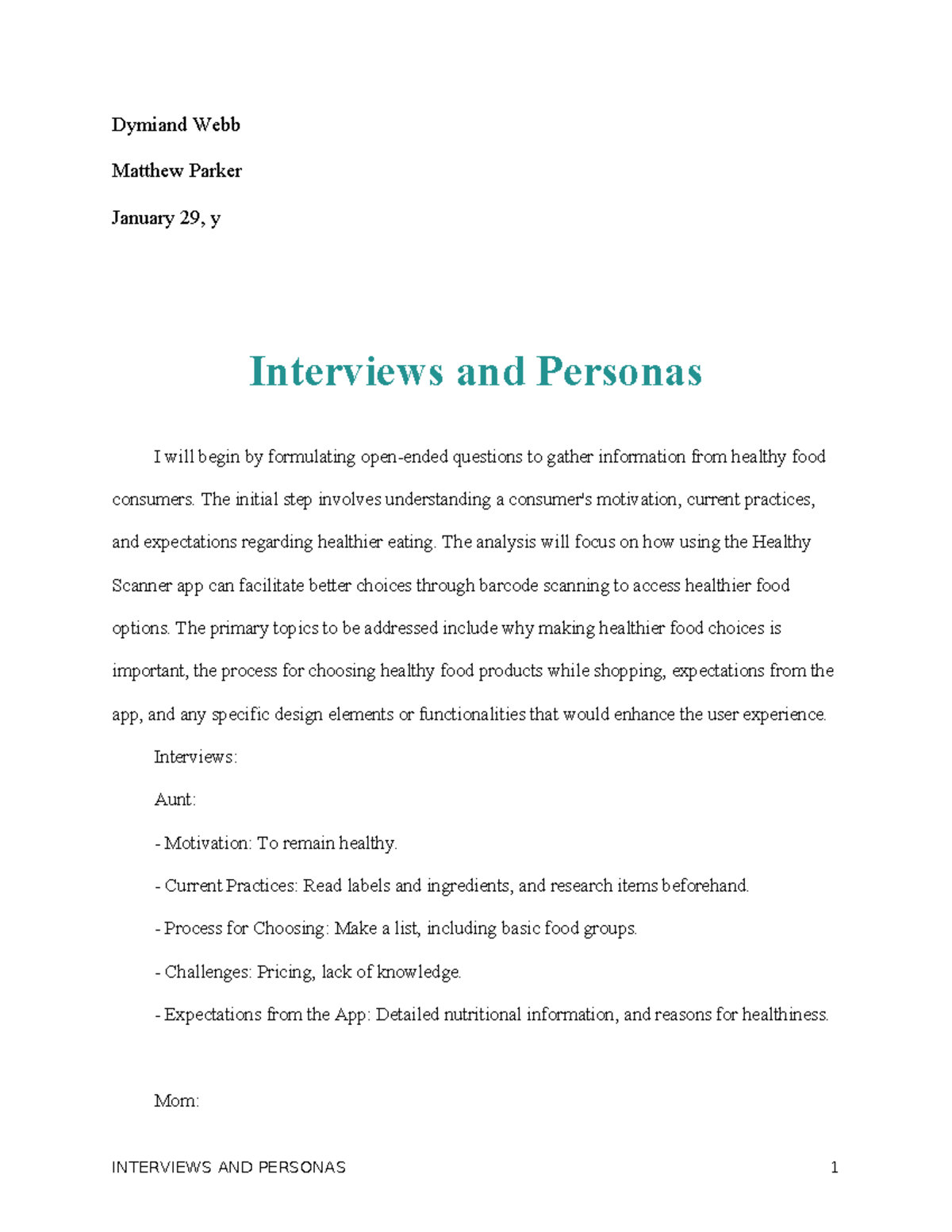 Interviews and Personas - The initial step involves understanding a ...