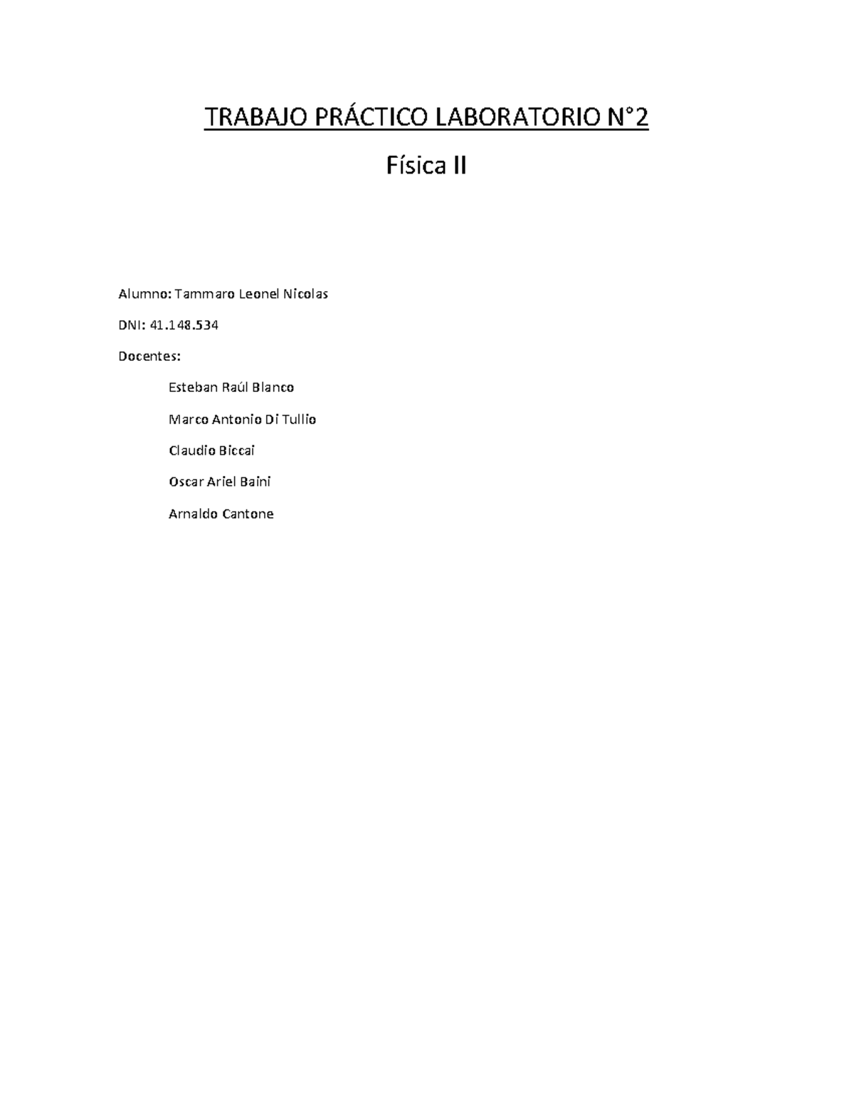 TP laboratorio fisica 2 facultad de ingenieria - TRABAJO PR¡CTICO LABORATORIO N∞ FÌsica II ...