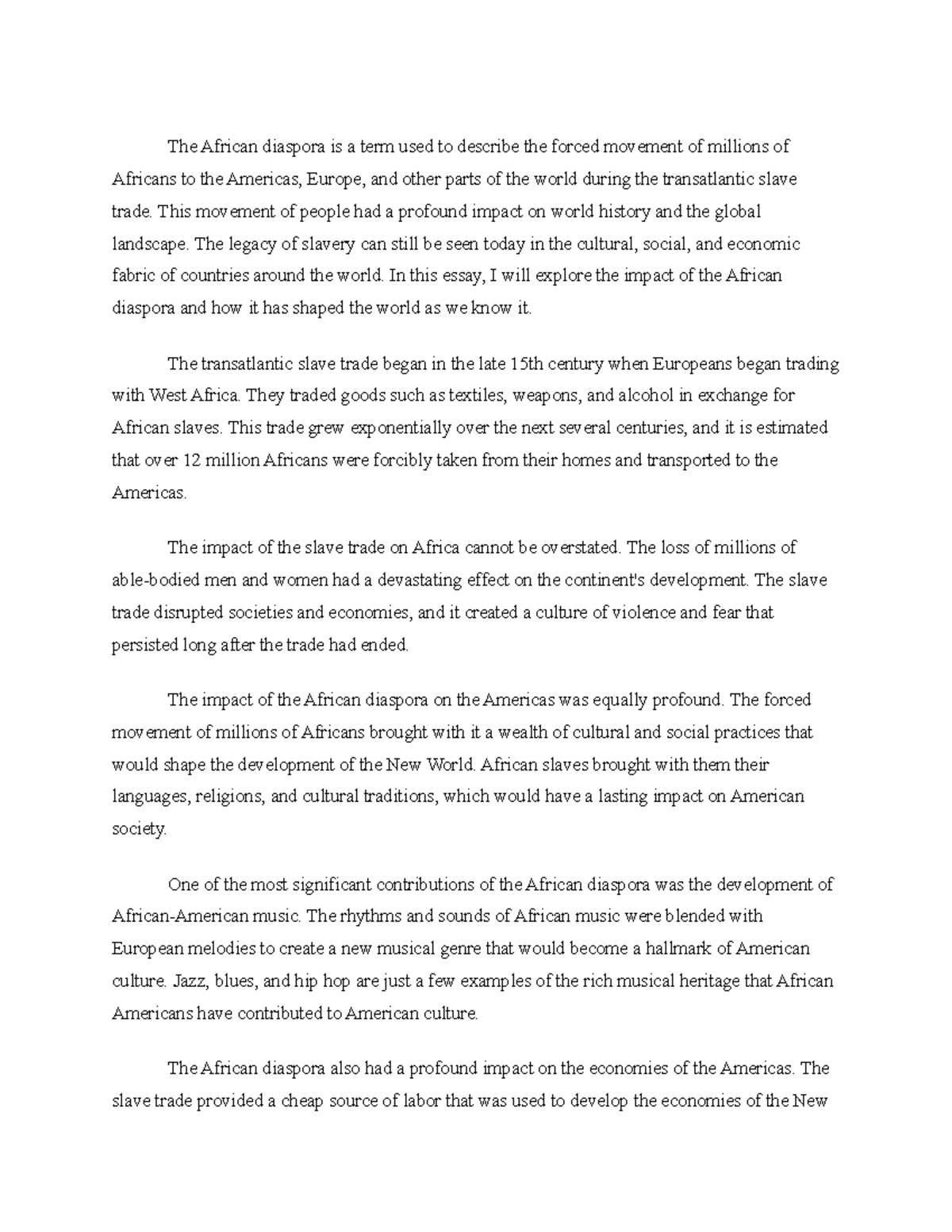 The African Diaspora How Slavery Shaped the Global Landscape - The ...