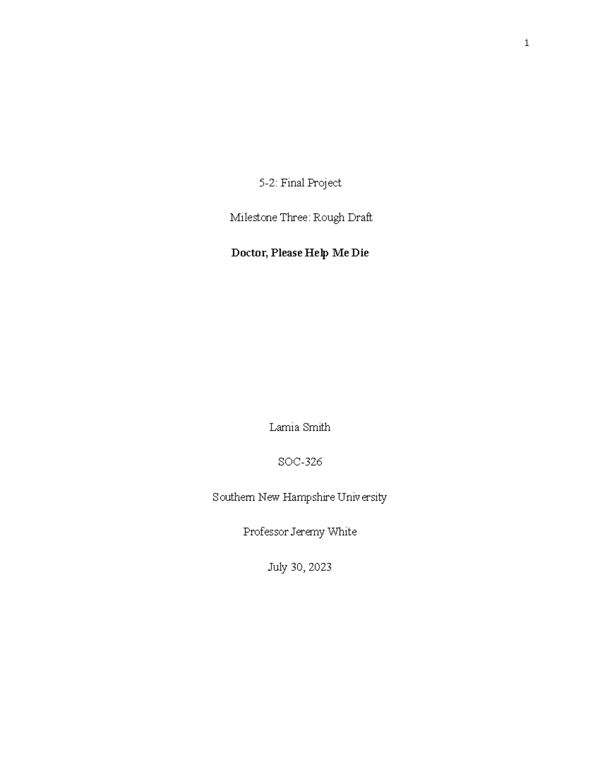 5-2 Final Project- Milestone Three- Rough Draft-Lamia Smith - 5-2 ...