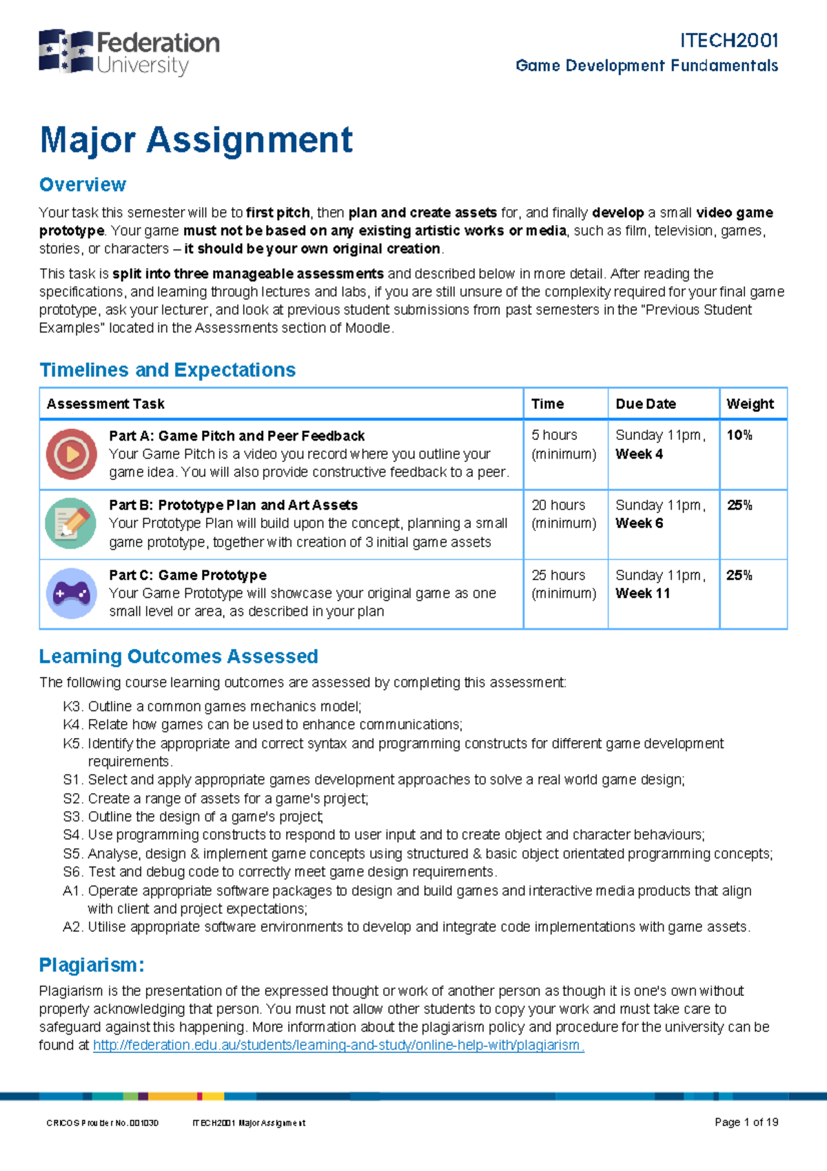 Itech 2001-Major Assignment - Game Development Fundamentals Major Assignment Overview Your task ...