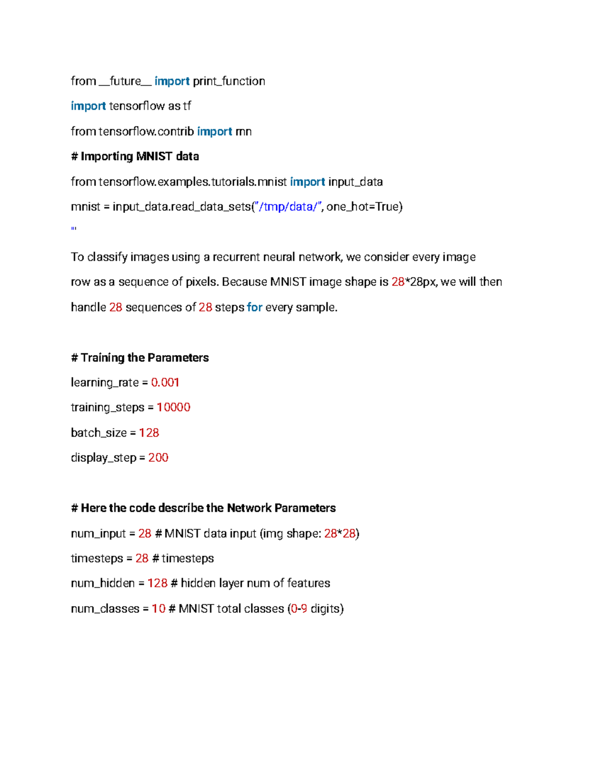 Training RNN - Google Docs - from future import print_function import tensorflow as tf from ...