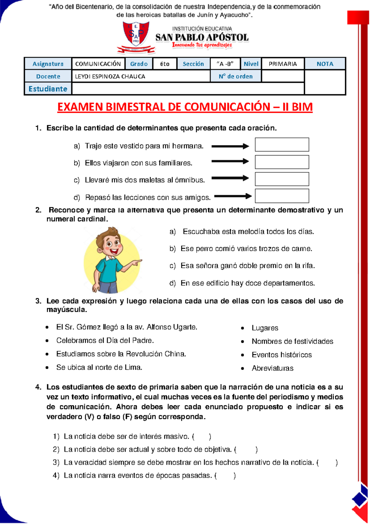 6TO Grado - II BIM - Comunicación - EXAMEN BIMESTRAL DE COMUNICACIÓN – II BIM 1. Escribe la ...