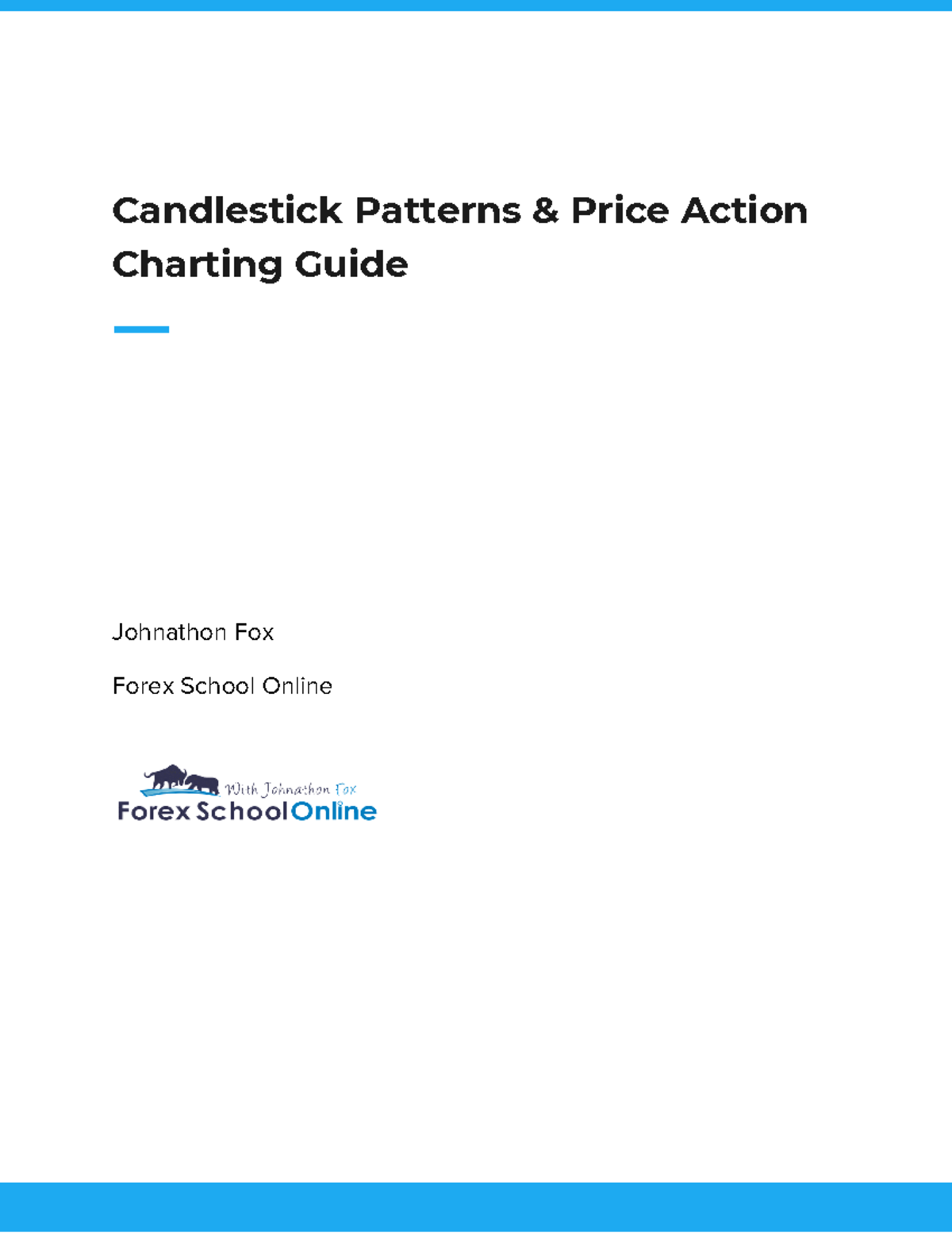 Candlestick Patterns Price Action Charting Guide - Candlestick Patterns ...