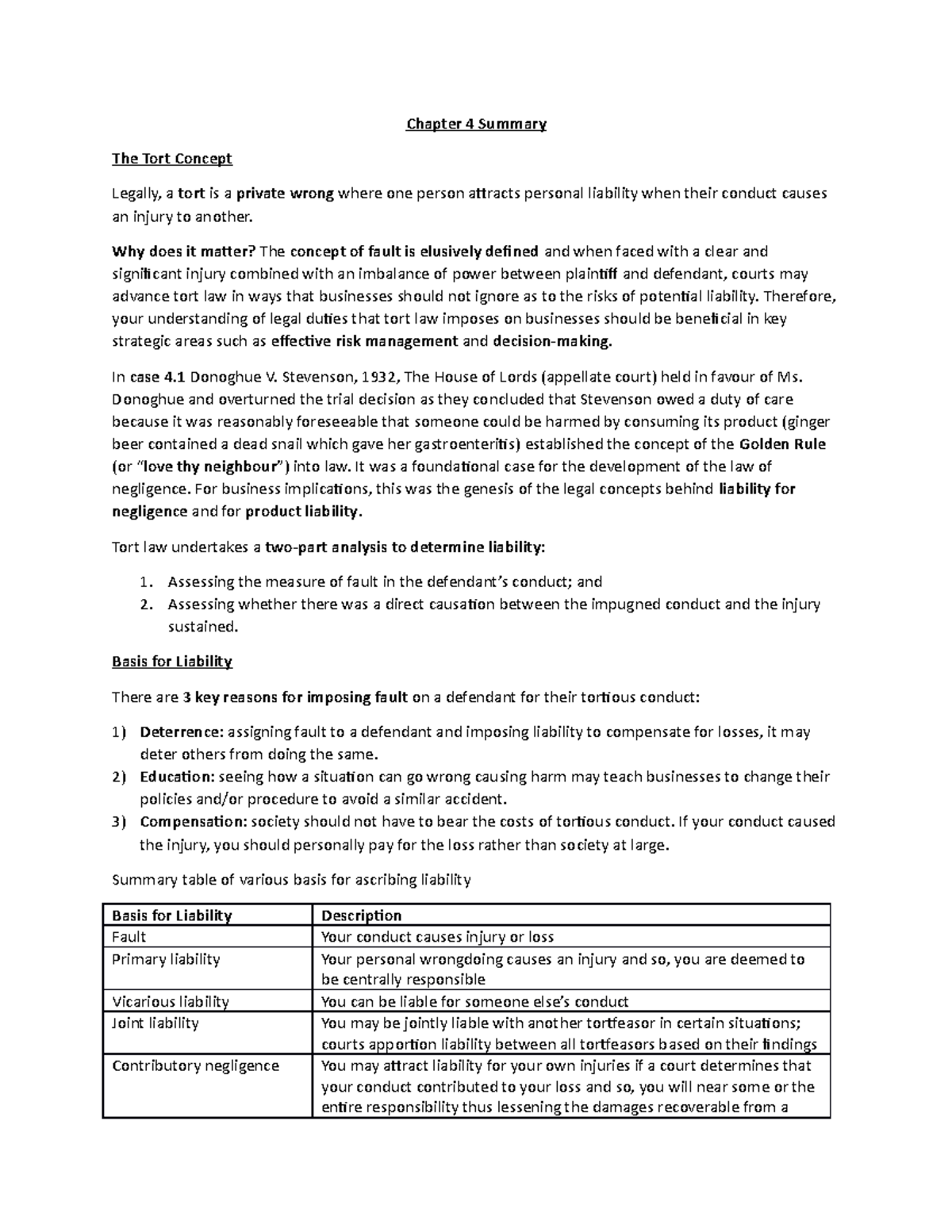 Chapter 4 Summary - Chapter 4 Summary The Tort Concept Legally, a tort is a private wrong where ...