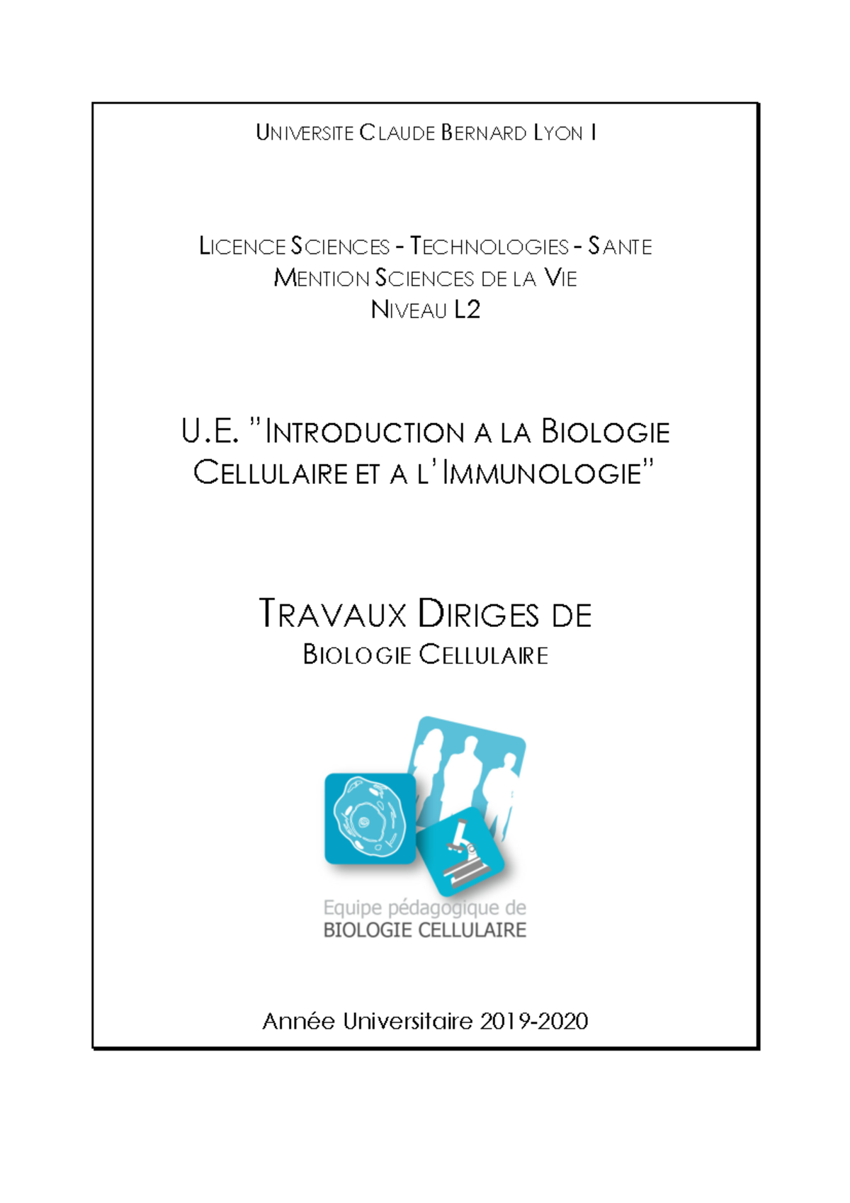 TD immunologie et biologie cellulaire - UNIVERSITE CLAUDE BERNARD LYON I LICENCE SCIENCES ...