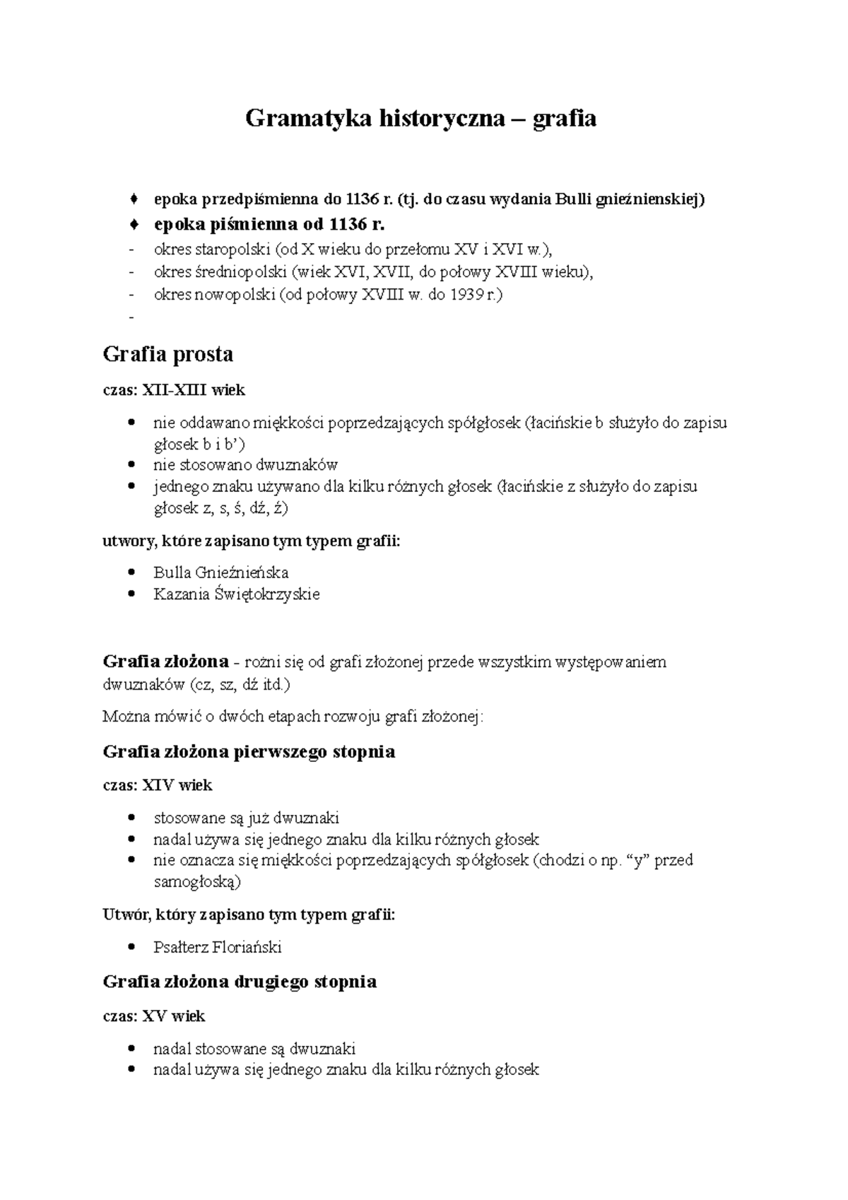Grafia - Notatki z grafii - Gramatyka historyczna – grafia ♦ epoka ...