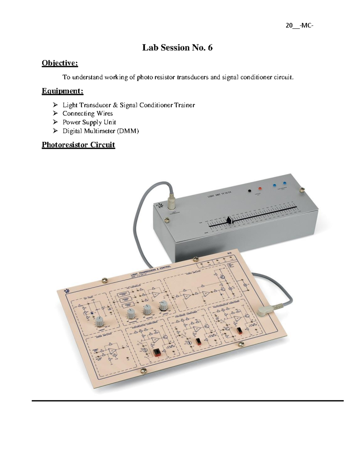 Experiment No. 6 new - nill - 20 __-MC- Lab Session No. 6 Objective: To ...