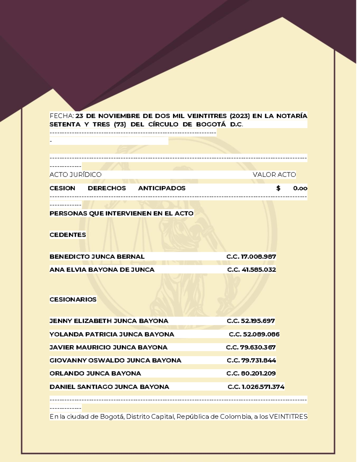 Cesion DE Bienes Junca Bayona - FECHA: 23 DE NOVIEMBRE DE DOS MIL ...