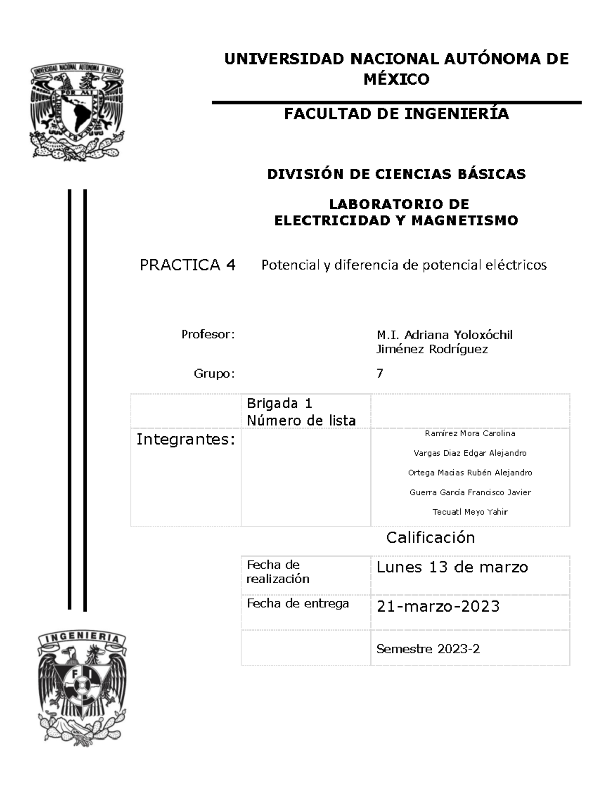 Electricidad y Magnetismo. Práctica 4 - UNIVERSIDAD NACIONAL AUT”NOMA DE M.. FACULTAD DE ...
