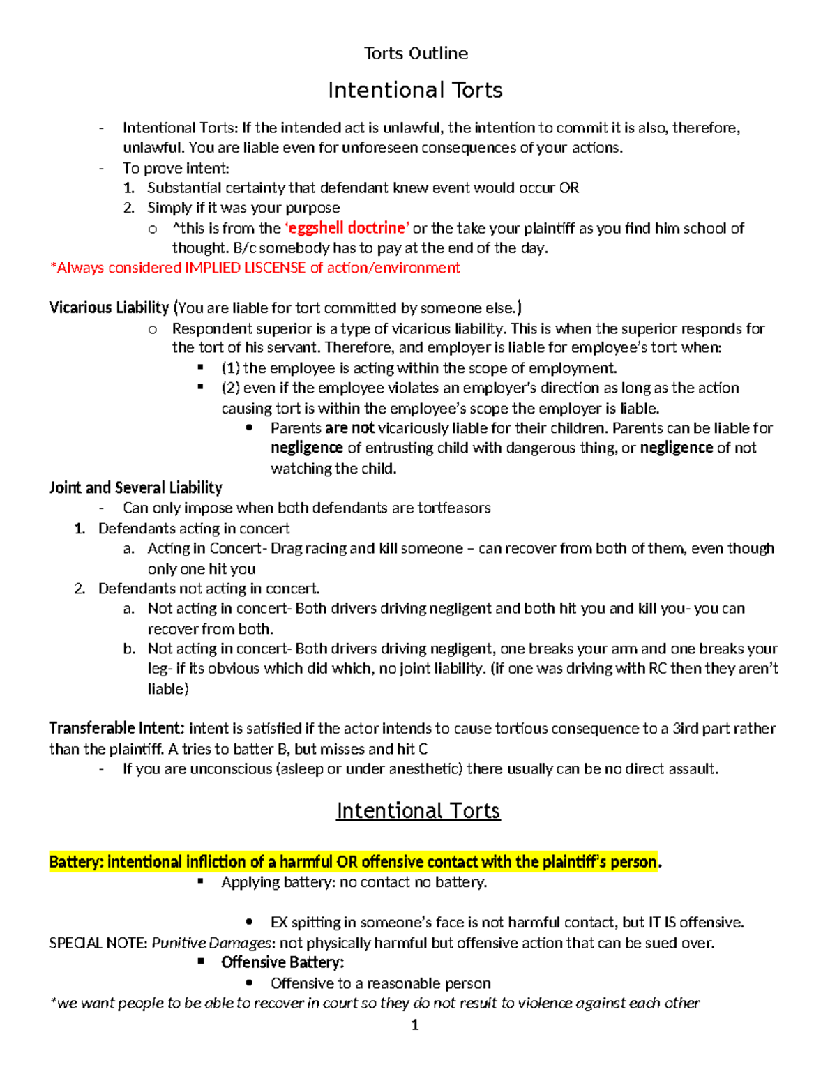 Outline - Torts Outline Intentional Torts Intentional Torts: If the ...