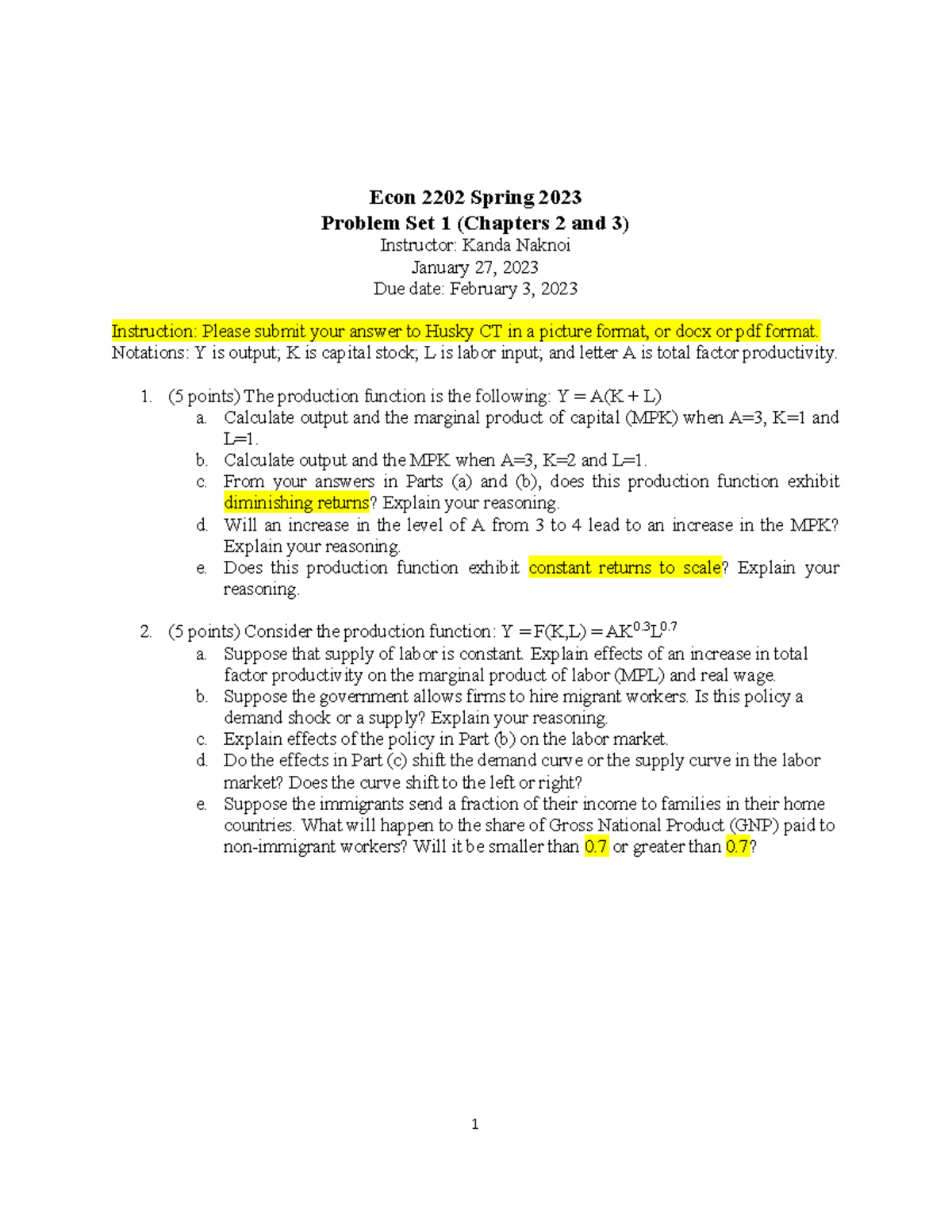 2202-PS1 - 2202-PS1 - 1 Econ 2202 Spring 2023 Problem Set 1 (Chapters 2 and 3) Instructor: Kanda ...