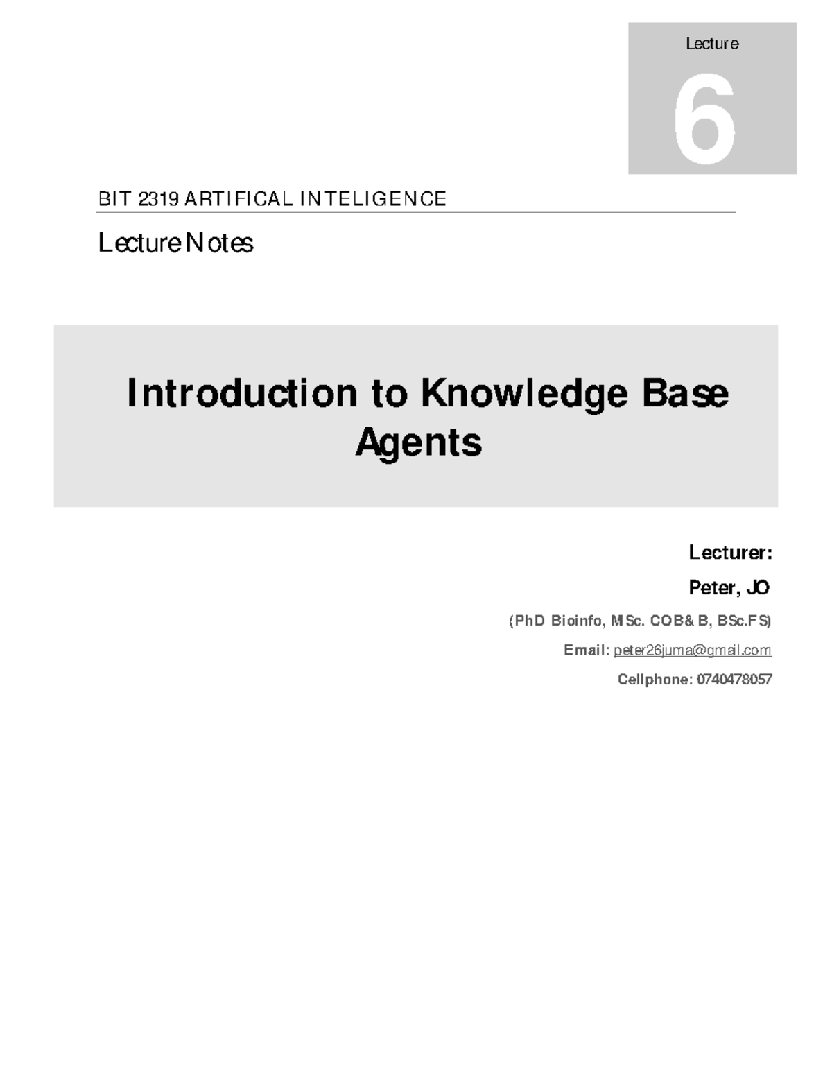 AIL6 - BIT 2319 ARTIFICAL INTELIGENCE Lecture Notes Introduction to ...