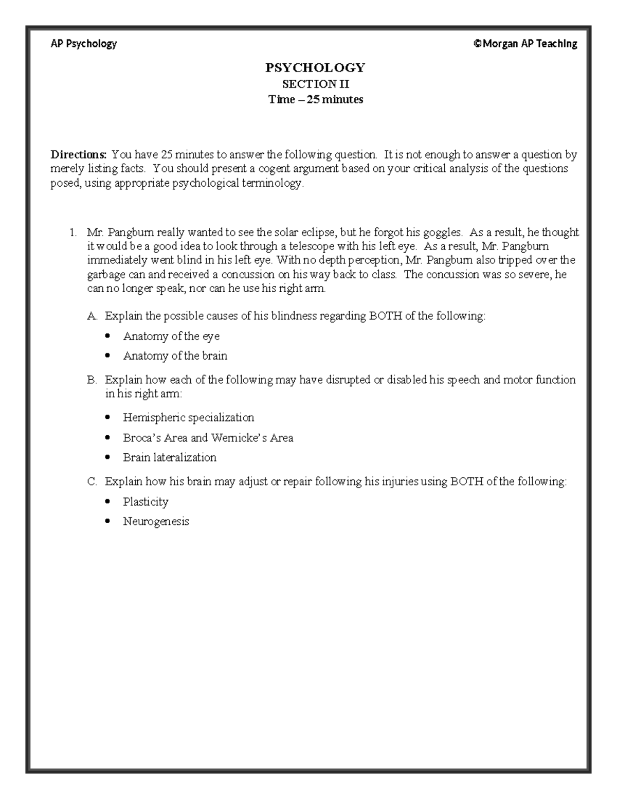 Unit 3 FRQ I - Brain Anatomy, Function, Repair, & Senses - AP ...