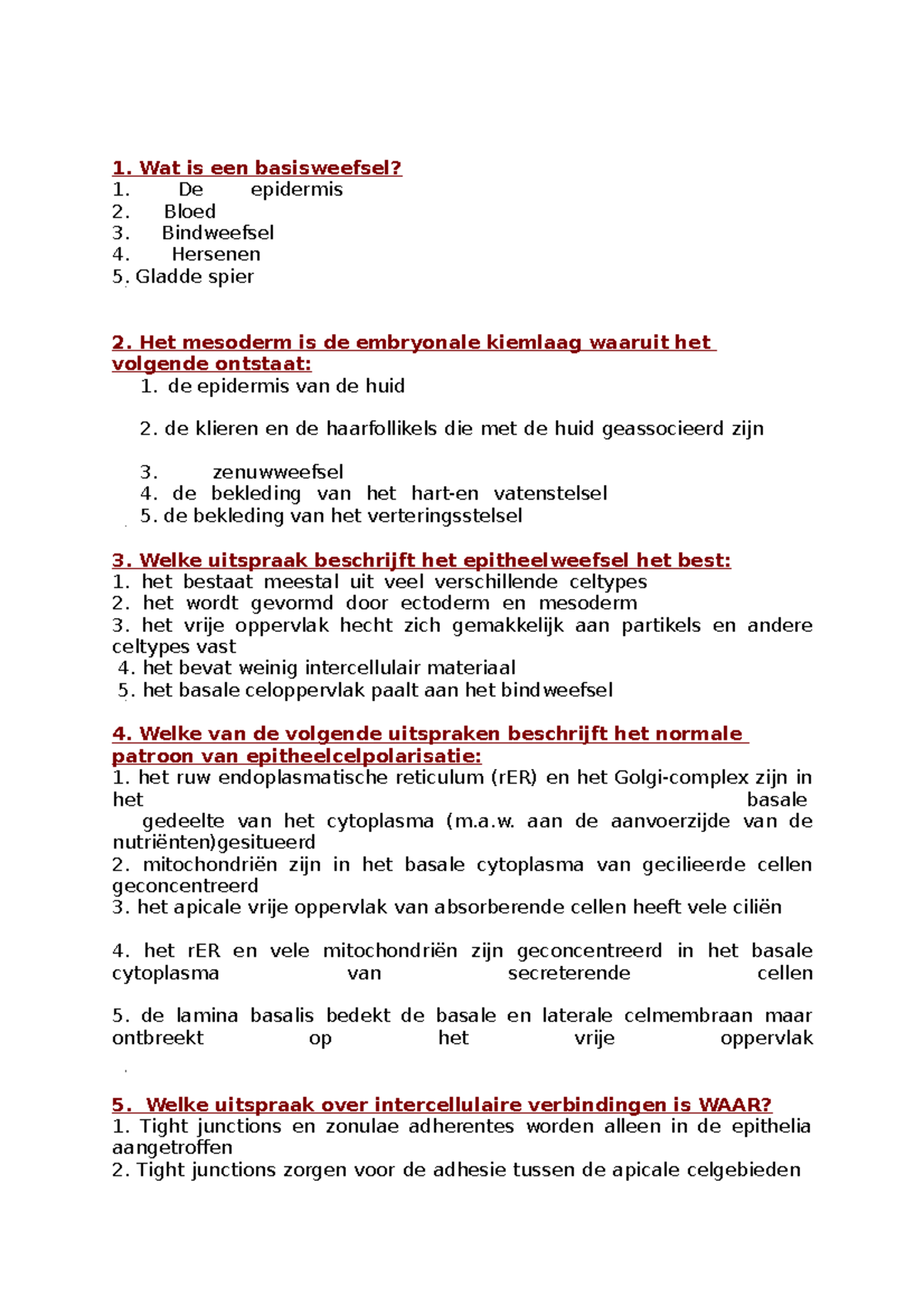 Vragen+antwoorden epitheel - Wat is een basisweefsel? De epidermis ...